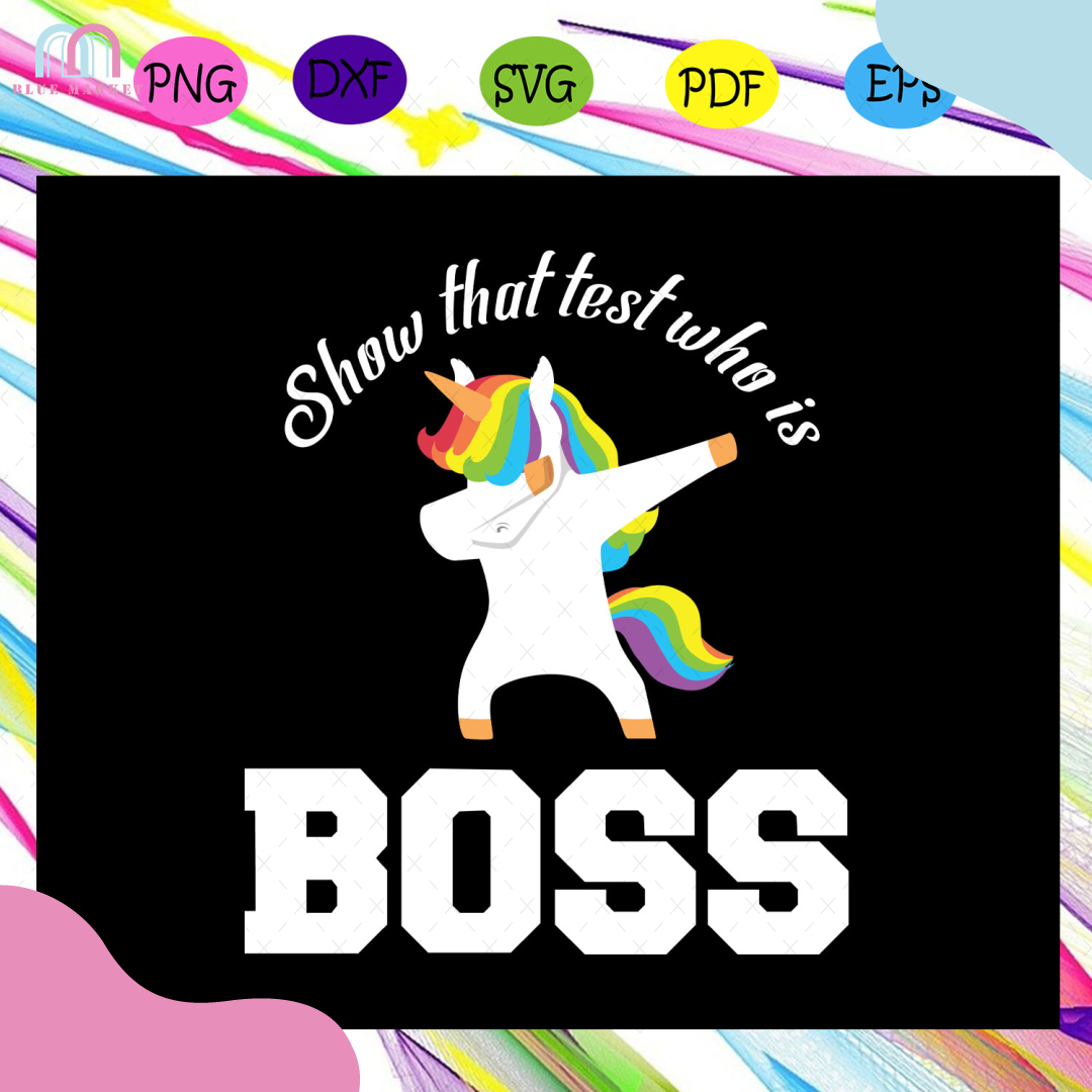 SHow that test who is boss unic | Inspire Uplift