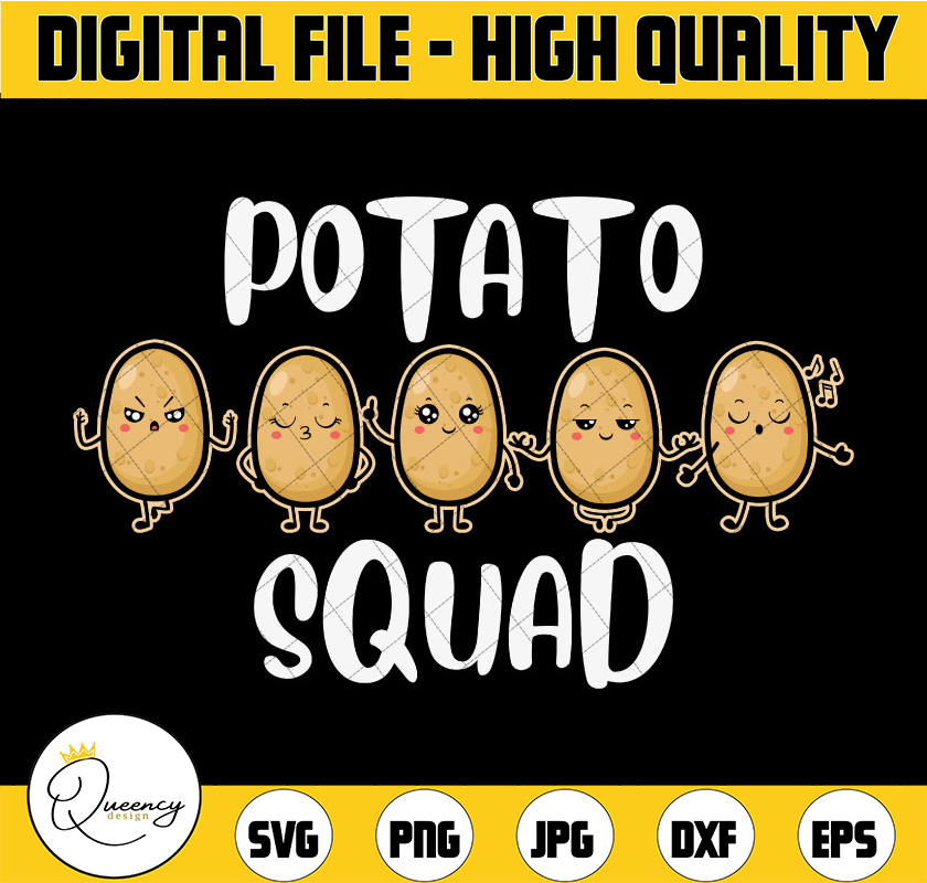 Potato Squad Svg, Potato Lover Svg For Vegetable Eater Men W | Inspire ...