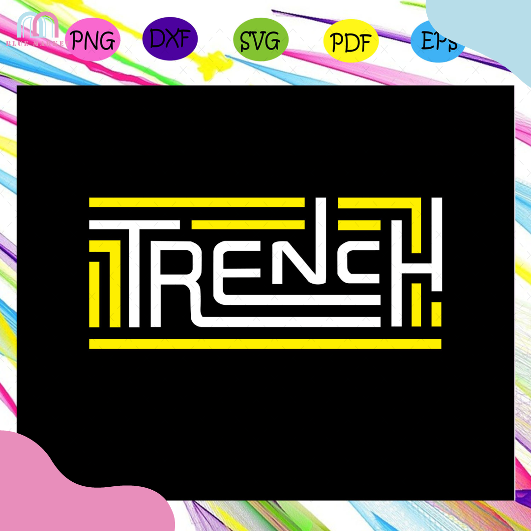 Trench svg TD13082020 | Inspire Uplift
