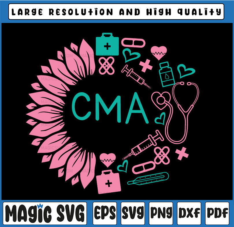 Sunflower Nurse Life, CMA SVG Medical Tool Svg, Love Sunflow - Inspire ...