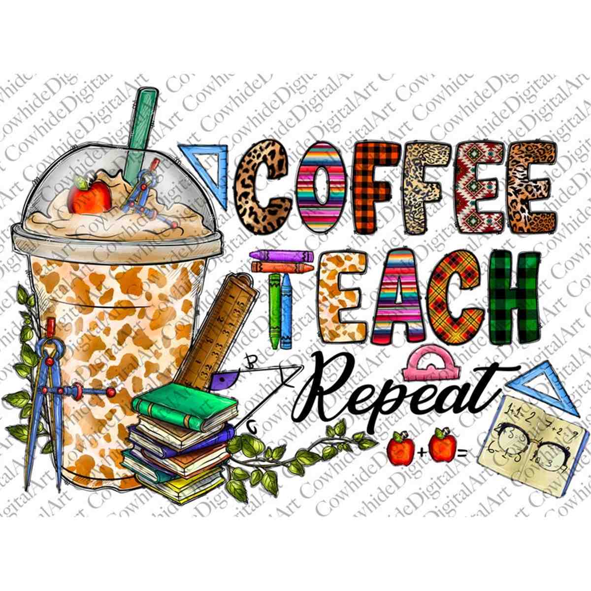 Coffee Teach Repeat PNG File, Western, Coffee Png, Coffee Te - Inspire ...