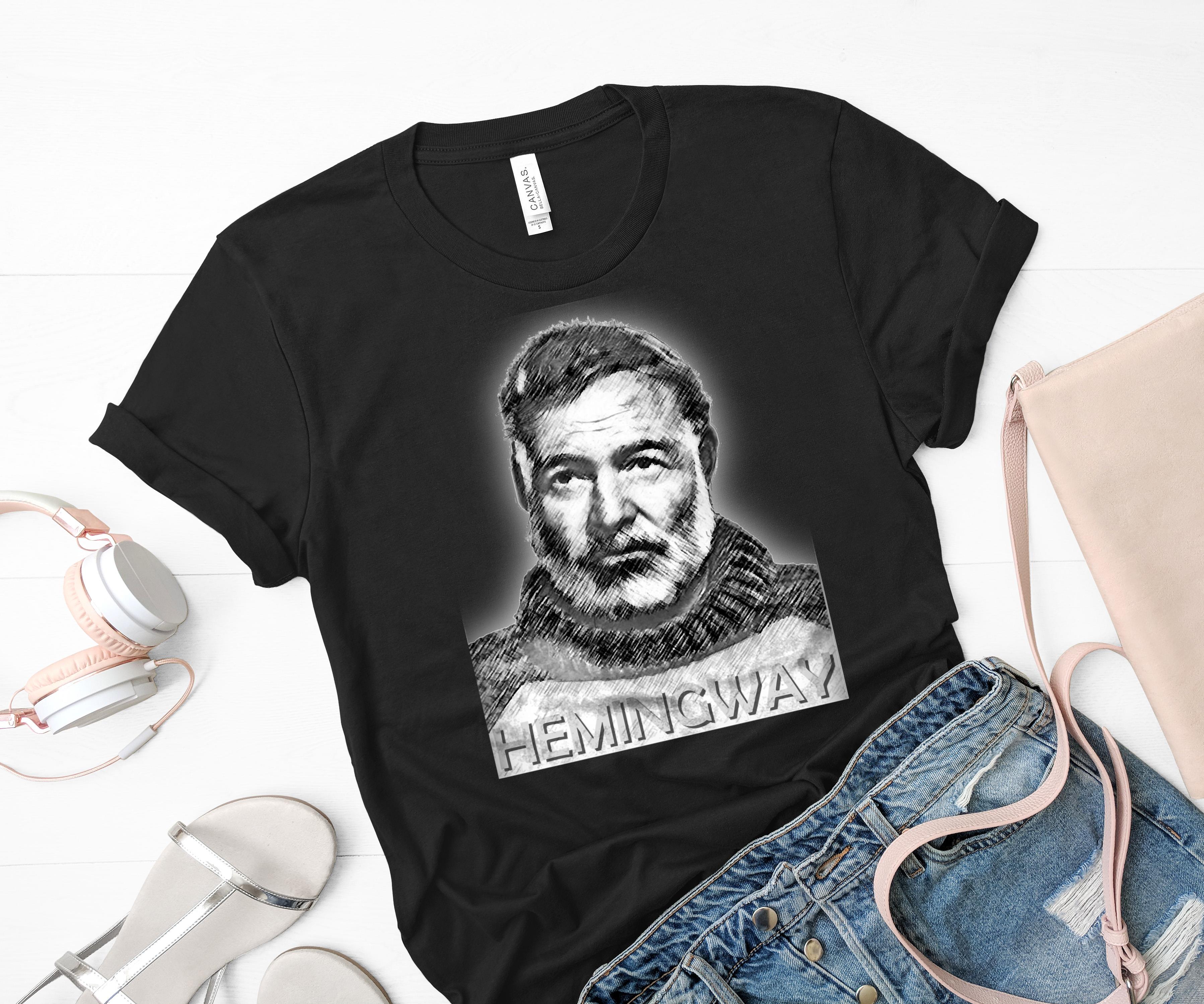 Ernest Hemingway Shirt, Ernest Hemingway T Shirt, Ernest Hem - Inspire ...