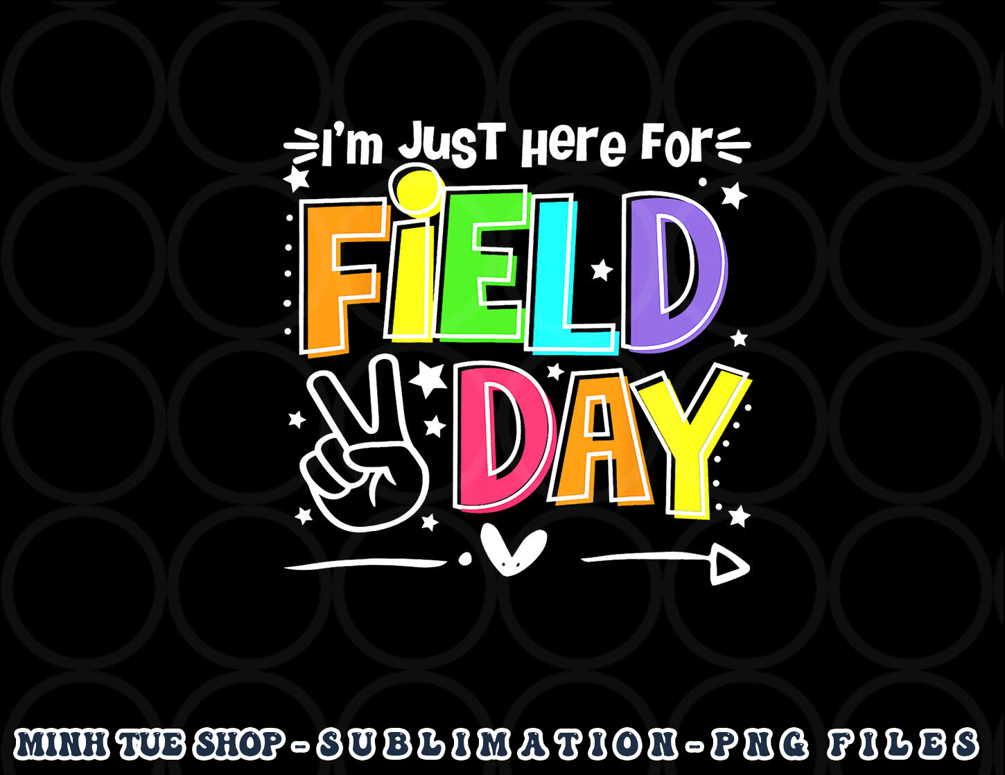 Funny School Field Day 2023 I am Just Here For Field Day png - Inspire ...