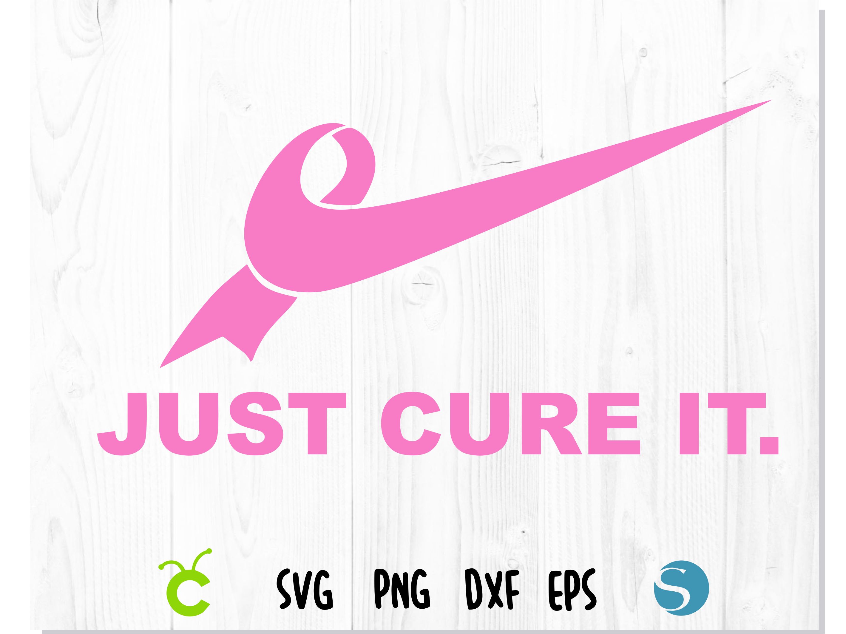 Just Cure It SVG, Just Cure It vector file | Just Cure It Br | Inspire ...
