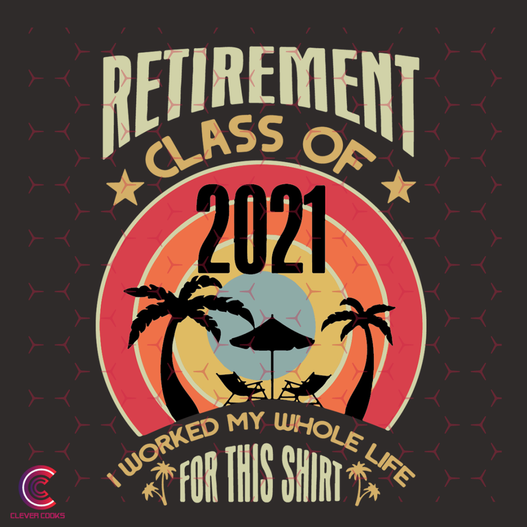 Retirement Class Of 2021 Svg, Trending Svg, Senior | Inspire Uplift