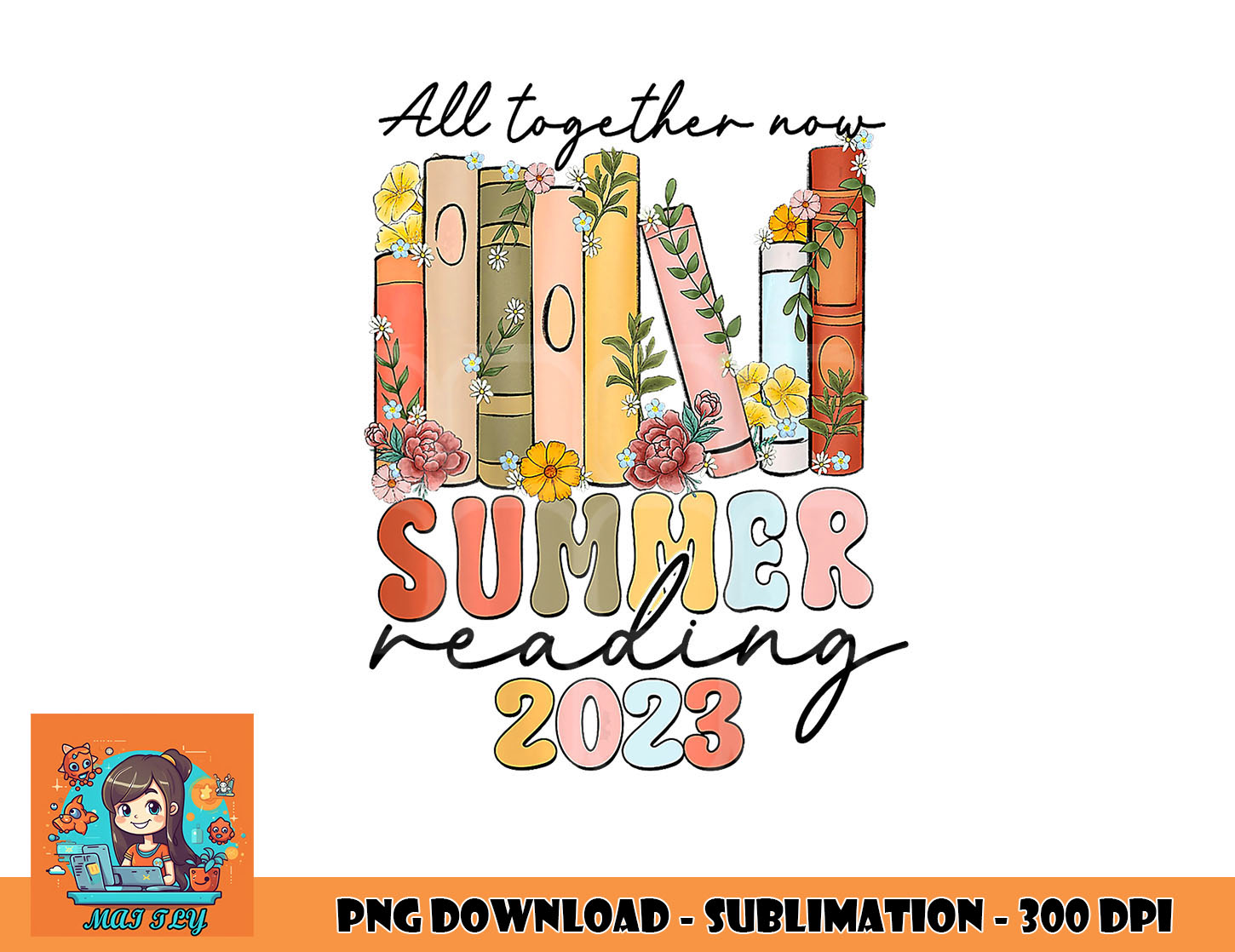 All Together Now Summer Reading 2023 Library Books png, digi | Inspire ...