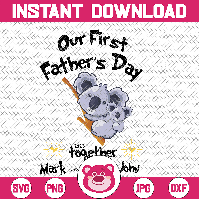 Custom Dad & Baby Koala Matching Png, Our First Father's Day | Inspire ...