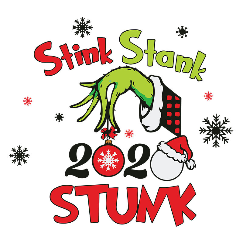 2020 Stink Stank Stunk Svg, Funny Grinch The Grinch, Grinch | Inspire ...