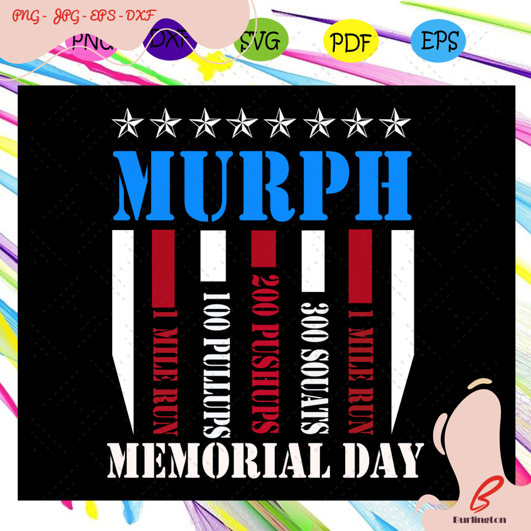 Murph memorial day, memorial day svg,memorial day g - Inspire Uplift