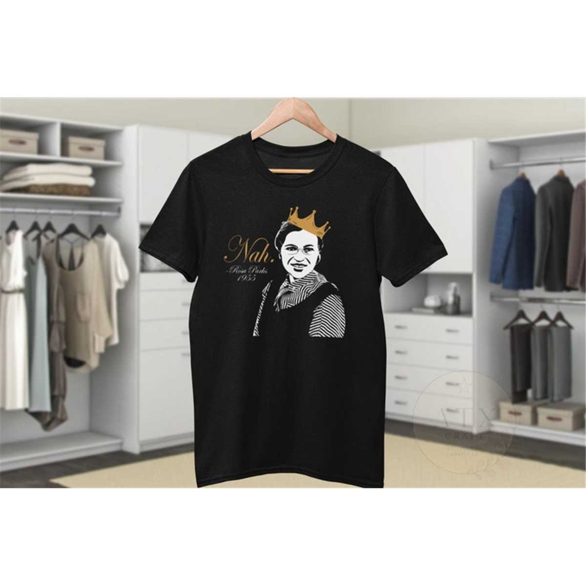 Nah Rosa Parks, Black Owned Clothing, Black History Month Sh - Inspire ...