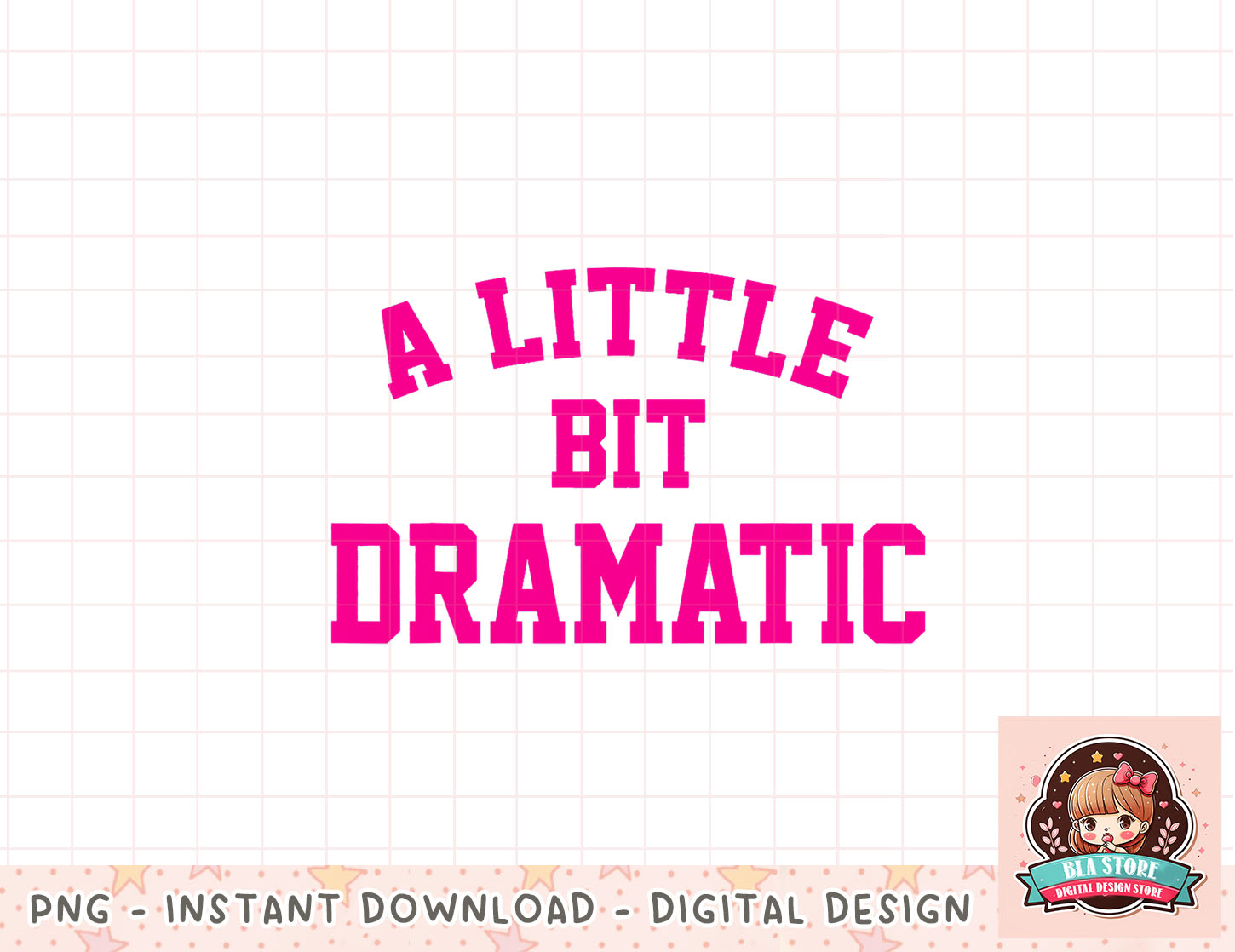 A little bit Dramatic Funny Sayings Meme Little Bit Dramatic | Inspire ...