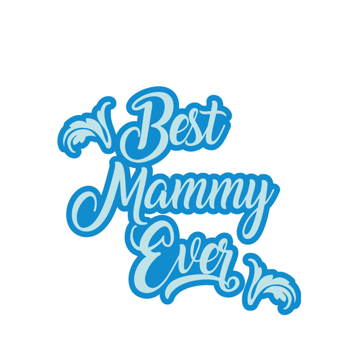 Best mammy ever Svg, Mothers day Svg, happy mothers day Svg, | Inspire ...