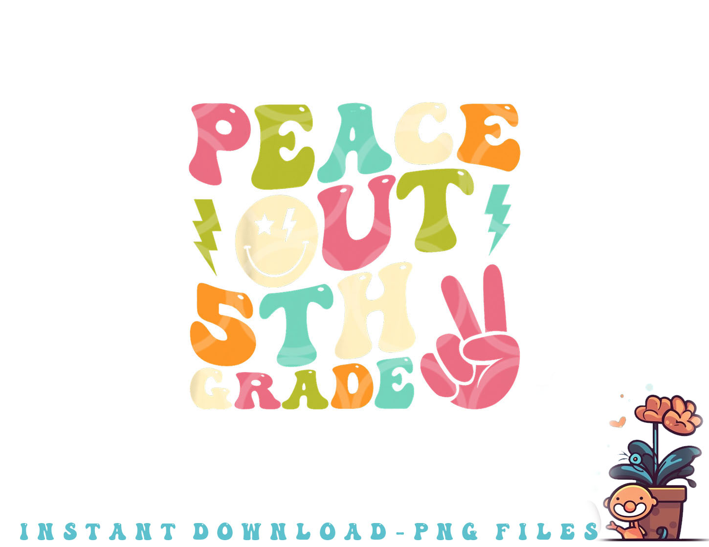 Peace Out 5th Grade Groovy Graduation Last Day of School png - Inspire ...