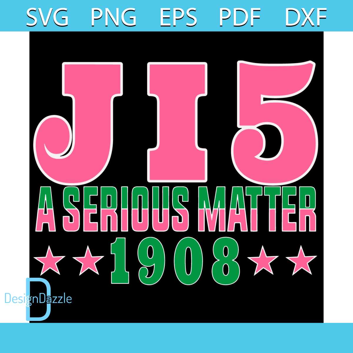 A Serious Matter J15 1908 Svg, Pink And Green Svg, AKA Svg | Inspire Uplift