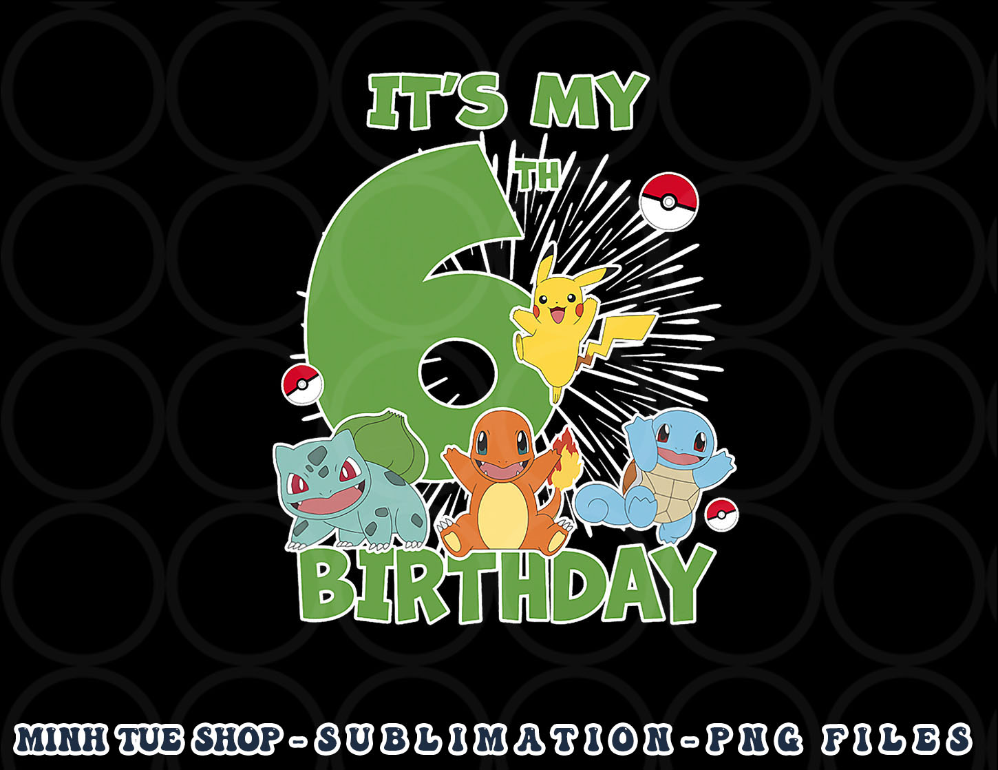 Pokemon It s My 6th Birthday Kanto Starters Celebration png, | Inspire ...