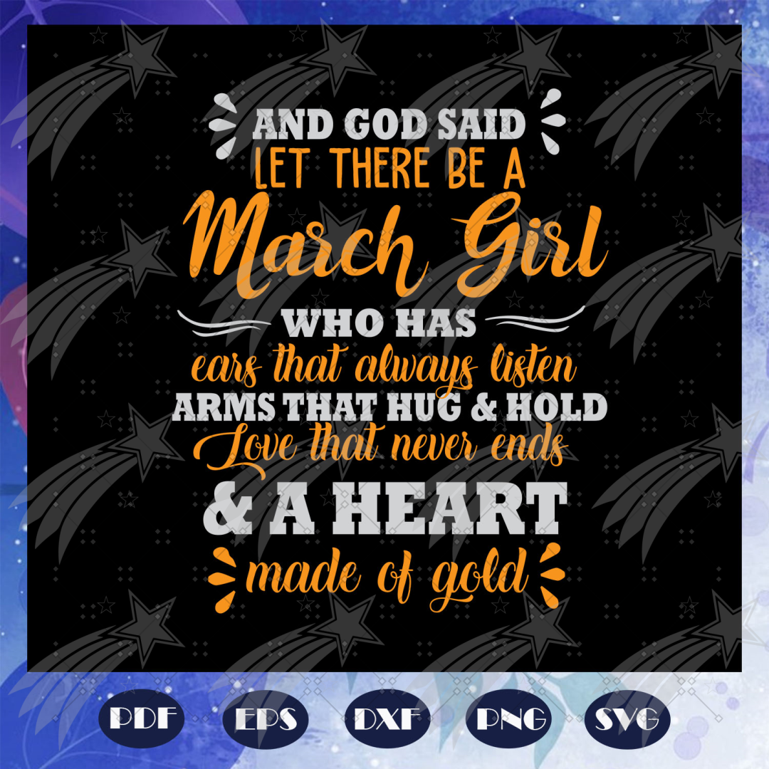 March Girl Svg, Girl Born In March Svg, Queens Born In March - Inspire ...