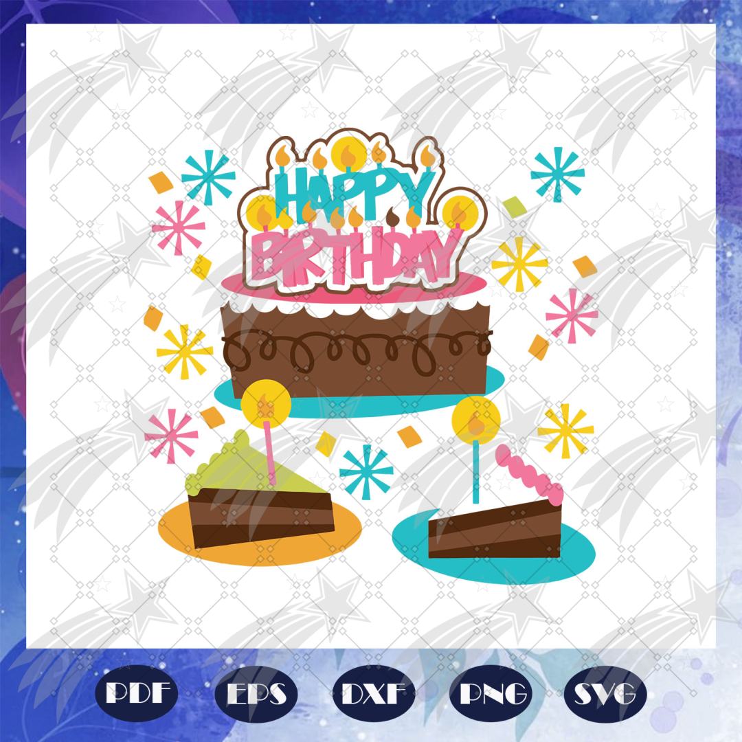Happy birthday svg, birthday cake svg, candles svg, birthday - Inspire ...