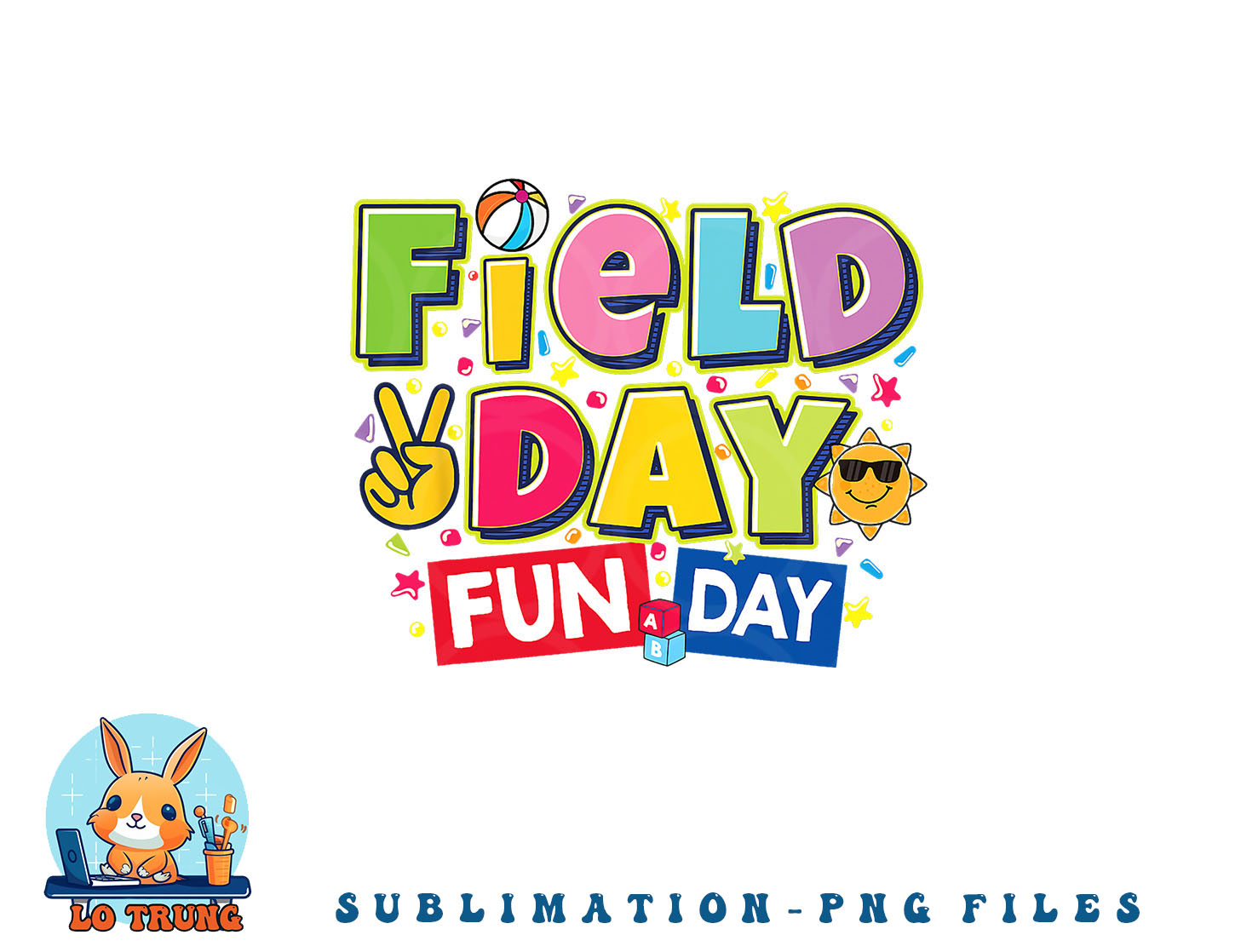 Field day fun day Field Day Kids Teacher Field Day 2023 png, | Inspire ...