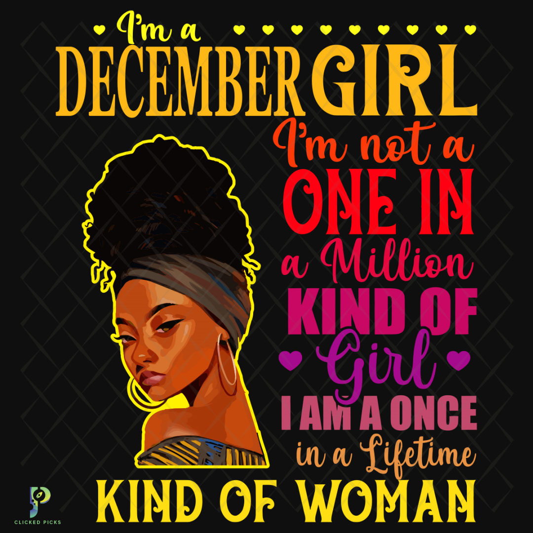 I Am A December Girl Black Woman Svg, Birthday S | Inspire Uplift