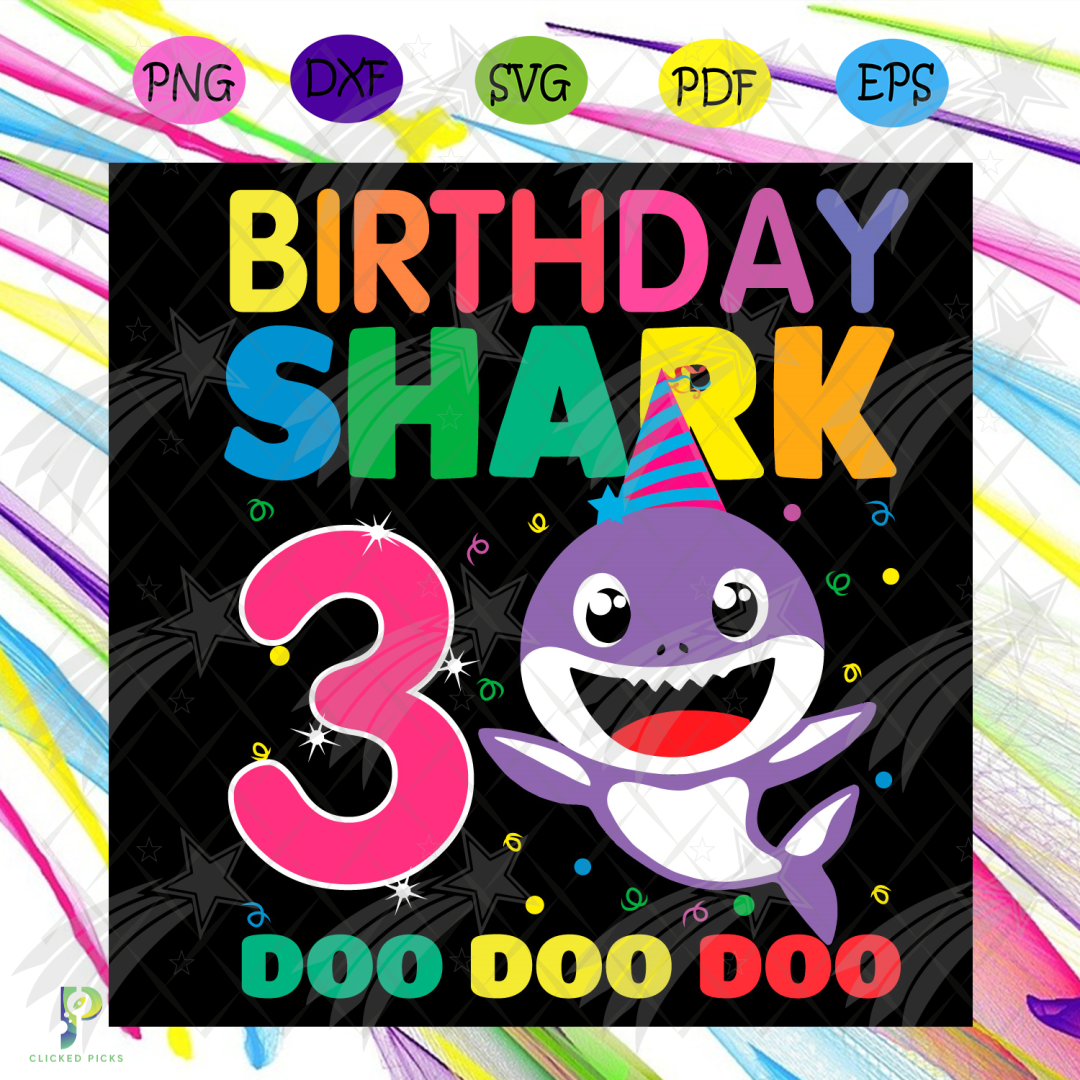 Birthday 3 Years Old Baby Shark Svg, Birthday Svg - Inspire Uplift