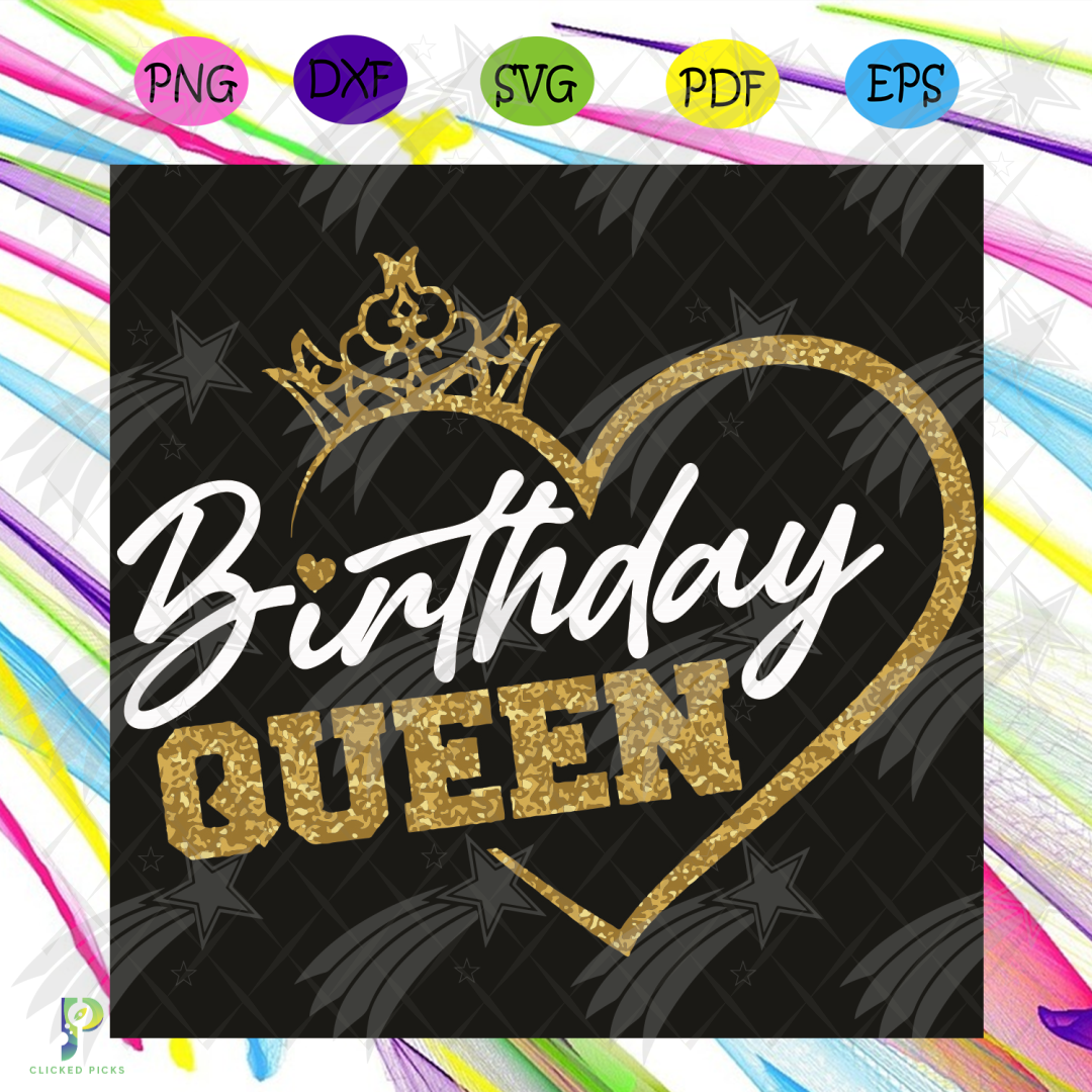 Birthday Queen Svg, Birthday Svg, Queen Svg, Crow - Inspire Uplift