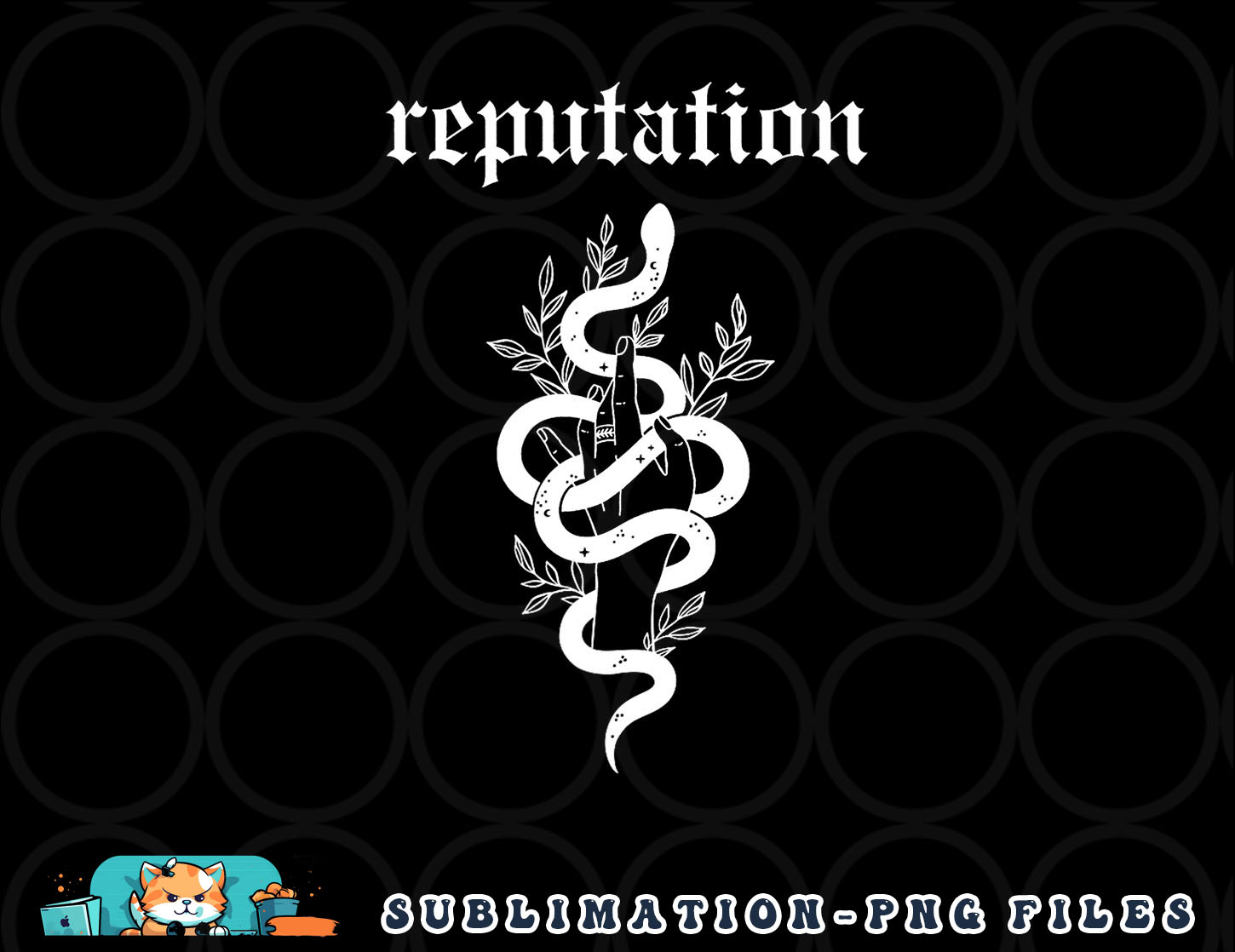 Snake Reputation In The World png, digital download copy | Inspire Uplift