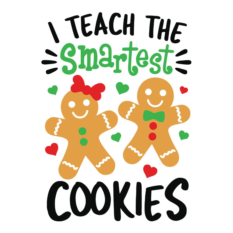 Christmas Svg, I Teach the Smartest Cookies Svg, Gingerbread | Inspire ...