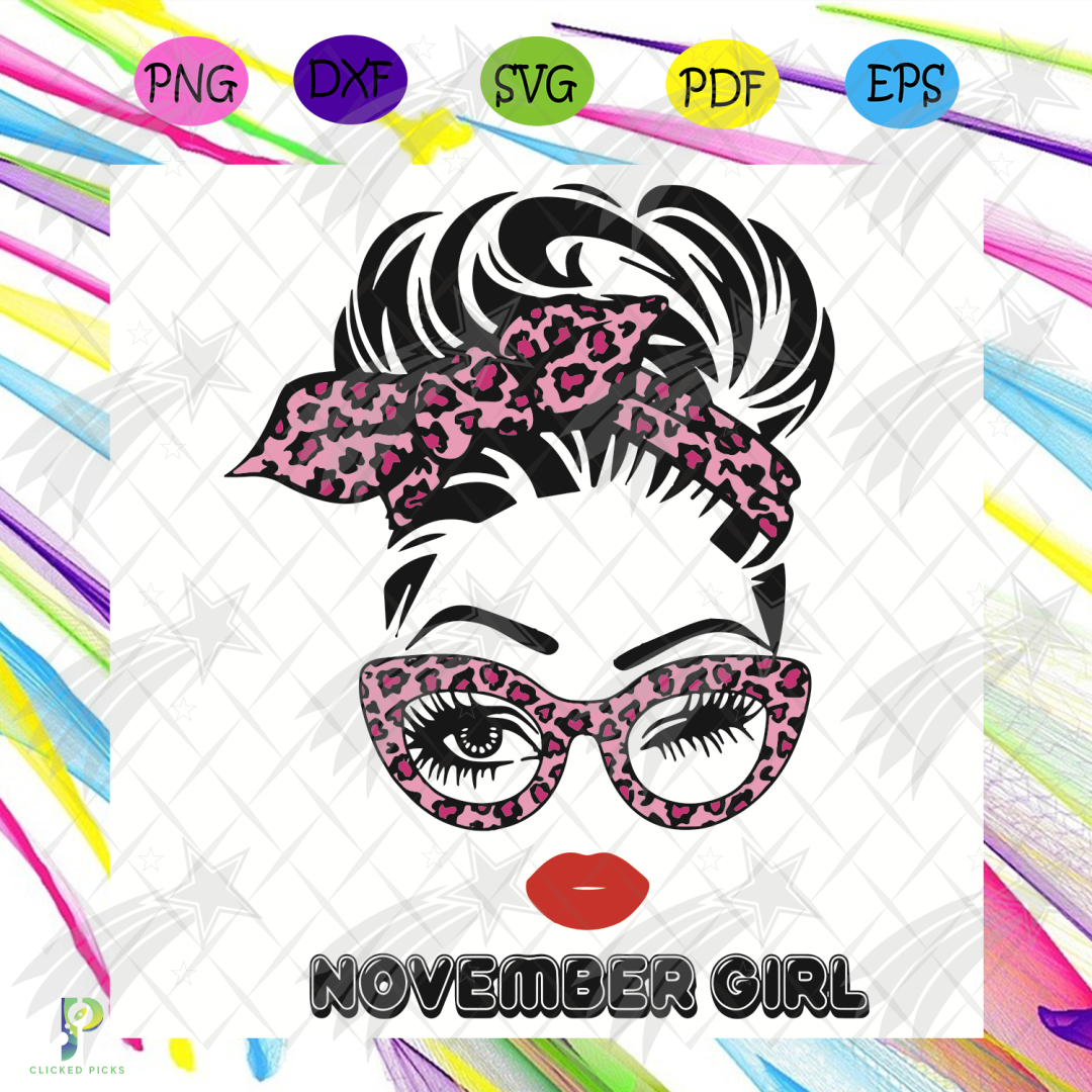 November Girl Svg, Birthday Svg, Born In November - Inspire Uplift