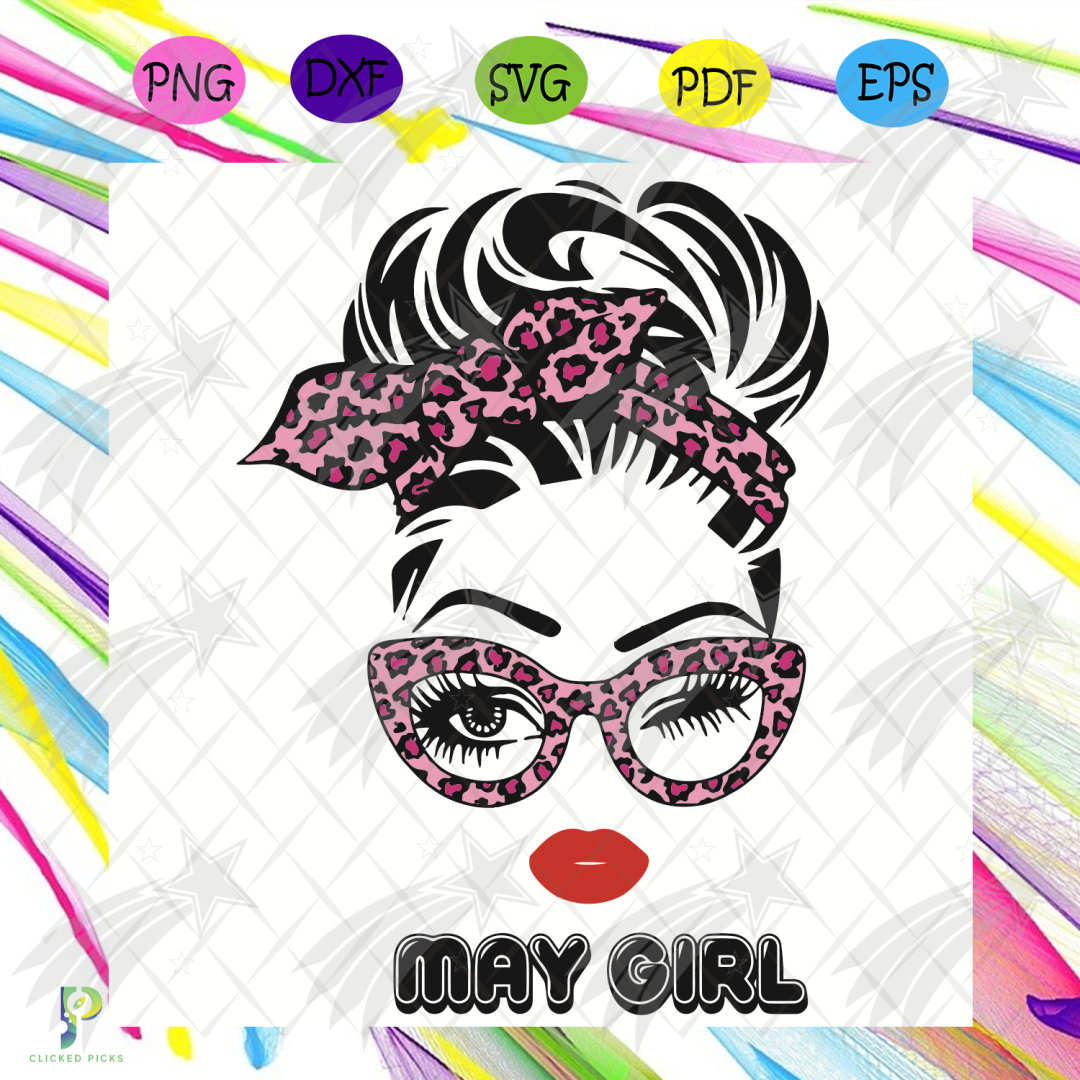 May Girl Svg, Birthday Svg, Born In May Svg, Girl - Inspire Uplift