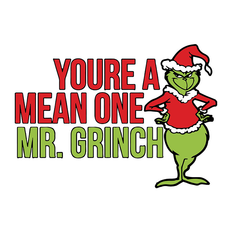 You Are a Mean One Mr Grinch Coffee The Grinch, Grinch Chris | Inspire ...