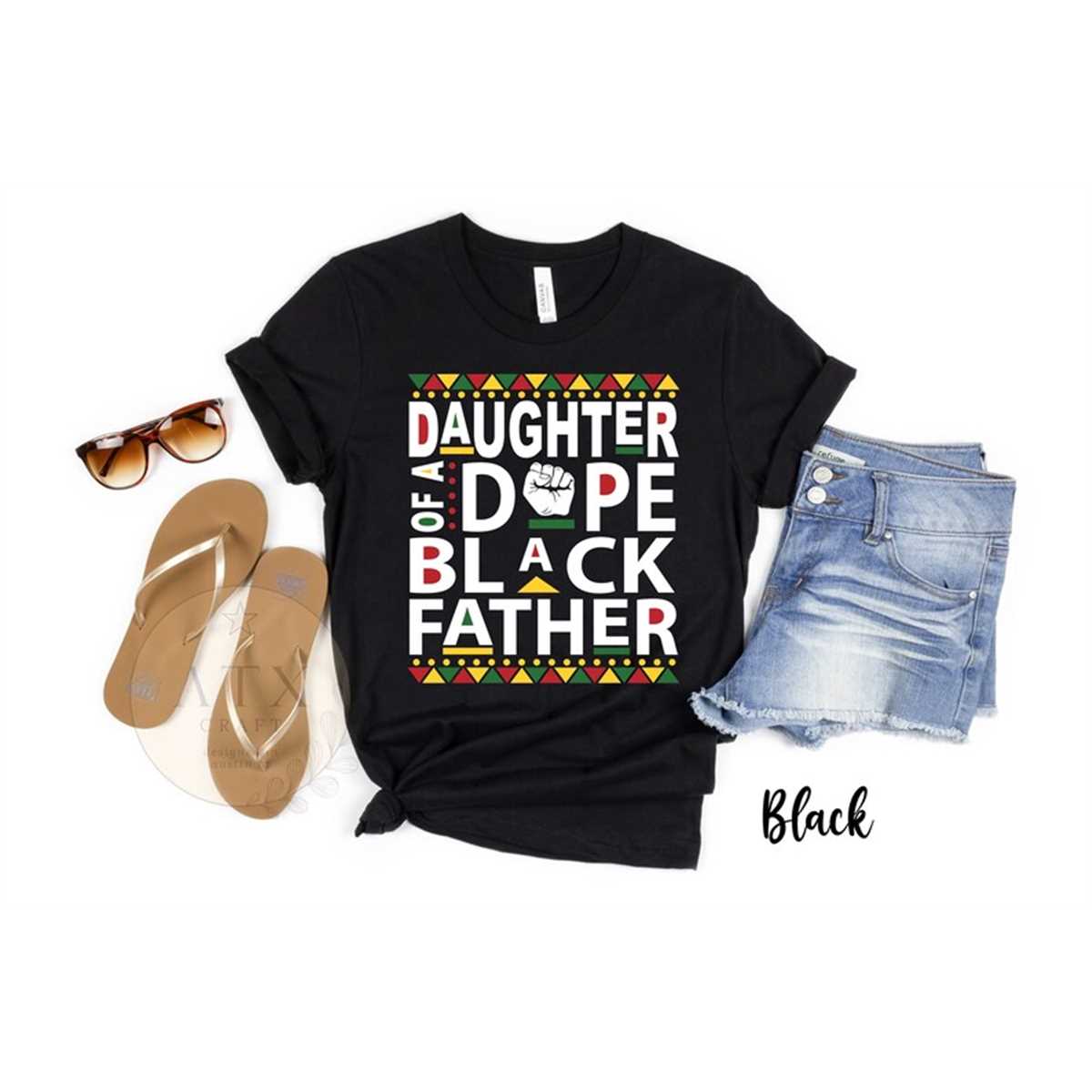 Daughter of a Dope Black Father Shirt, Black Owned Clothing, | Inspire ...