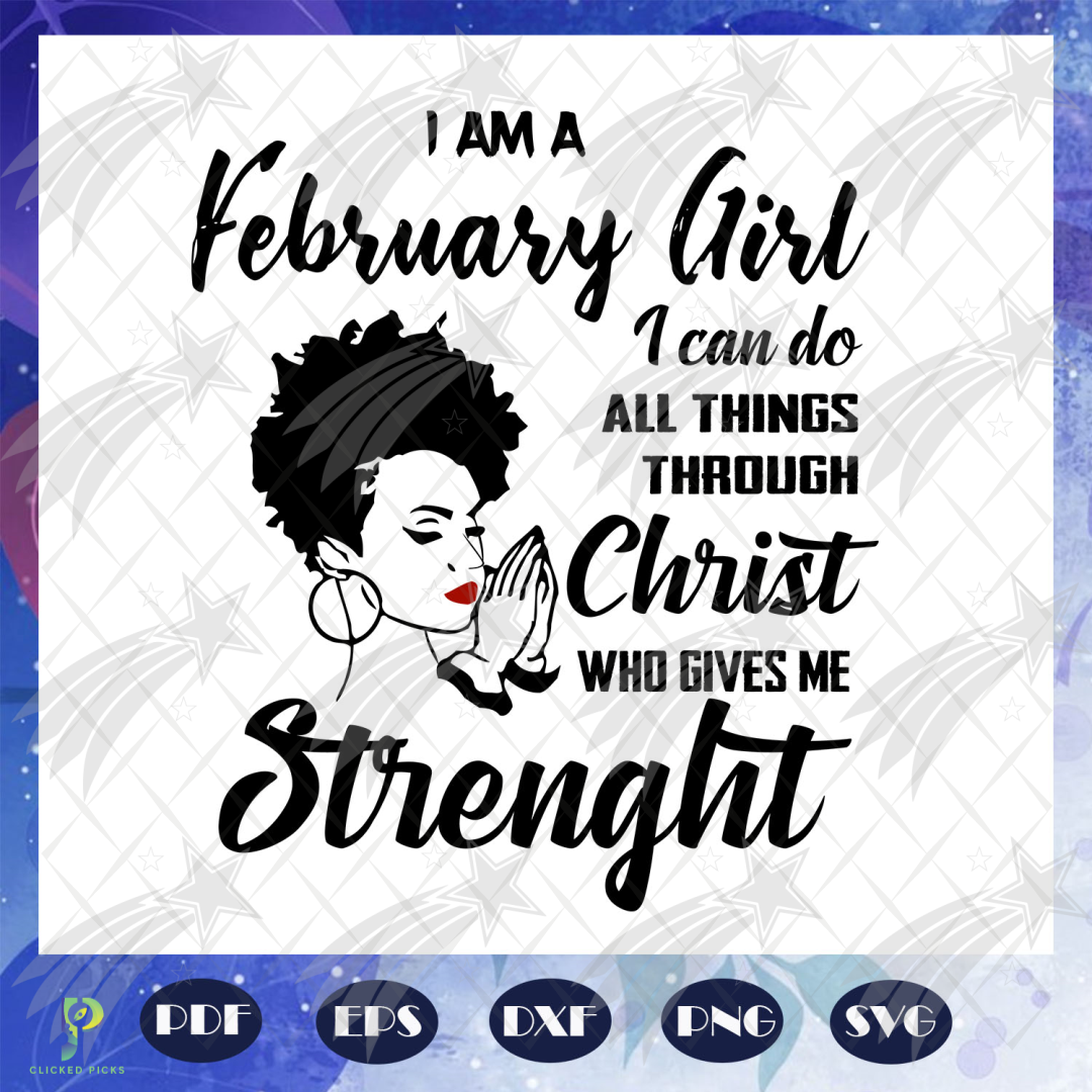 I am a February girl, born in February, February | Inspire Uplift