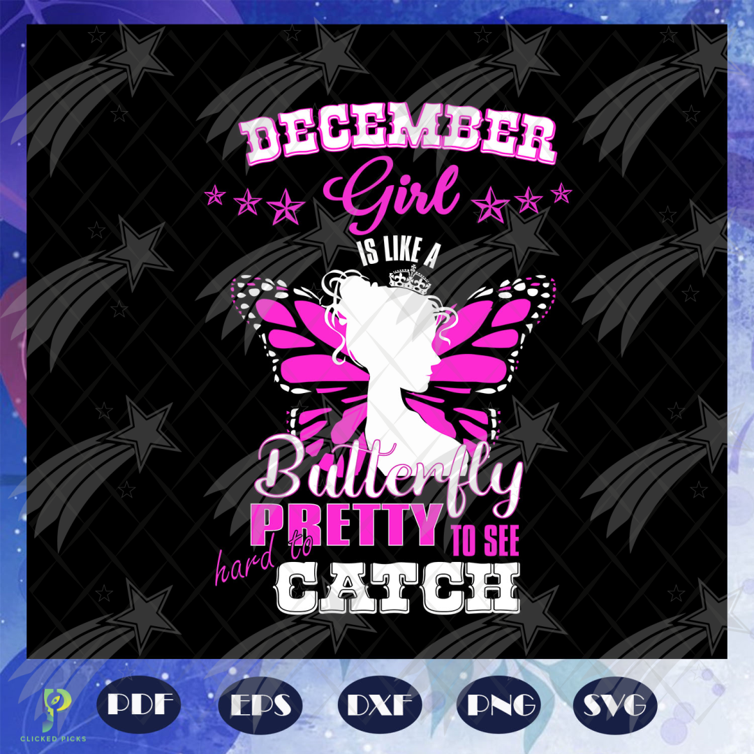 December girl is like a butterfly pretty, born in | Inspire Uplift