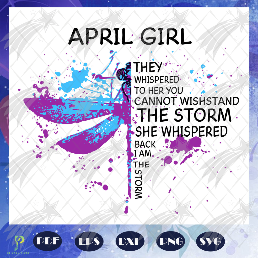 April girl svg, Im living my best life svg, Born - Inspire Uplift