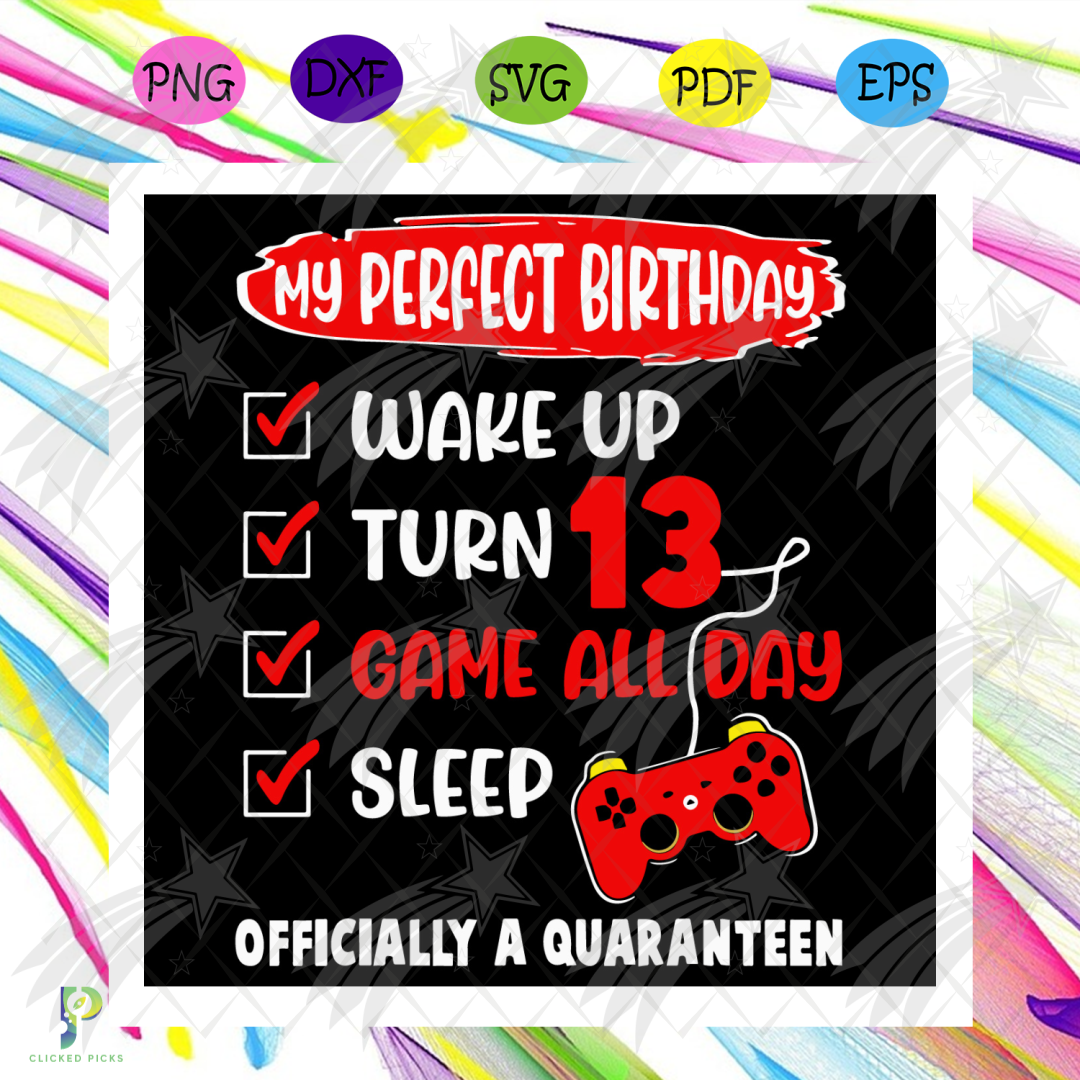 Officially A Quaranteen 13 Years Old Svg, Birthda | Inspire Uplift