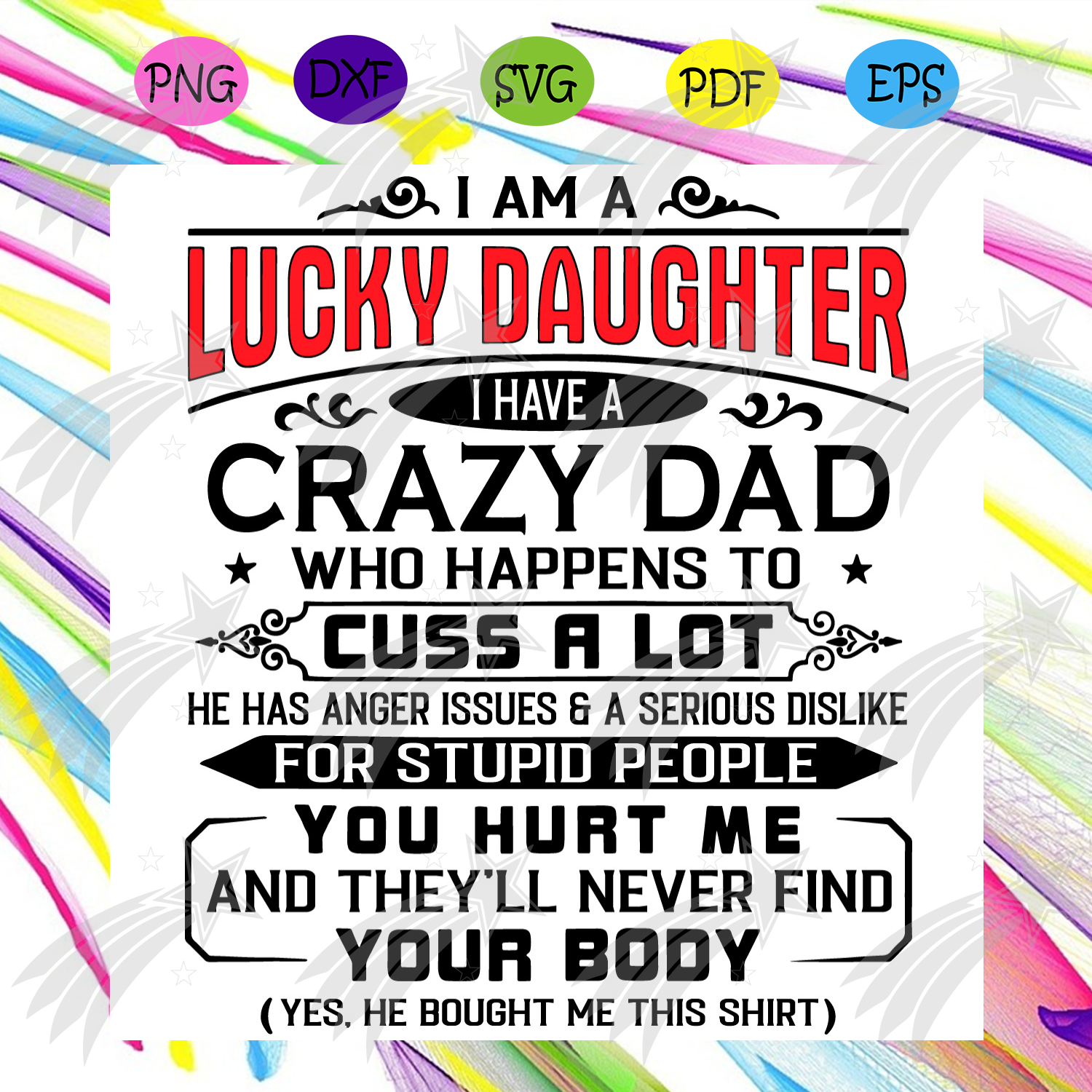 I Am A Lucky Daughter Svg, Fathers Day Svg, Lucky Daughter S - Inspire ...