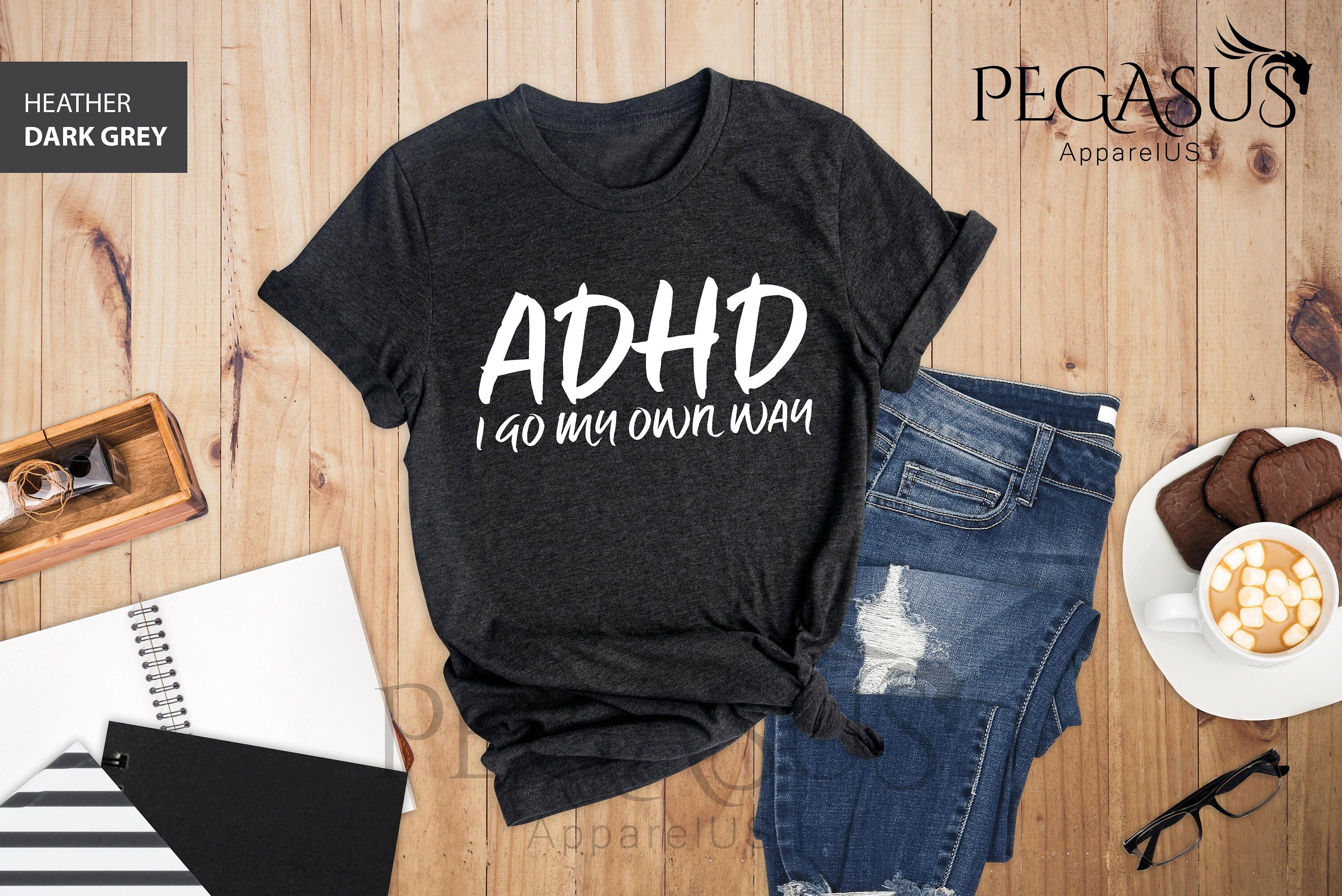 ADHD I Go My Own Way Shirt, ADHD Awareness Shirt, A | Inspire Uplift