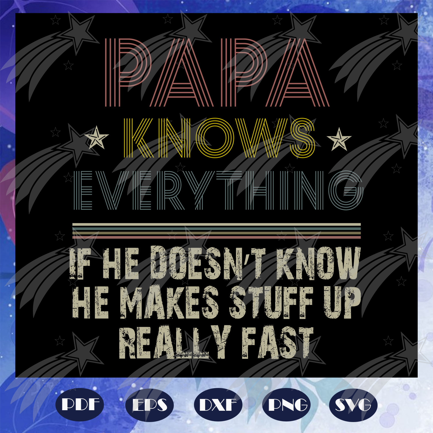 Papa knows everything svg, fathers day svg, fathers day gift | Inspire ...