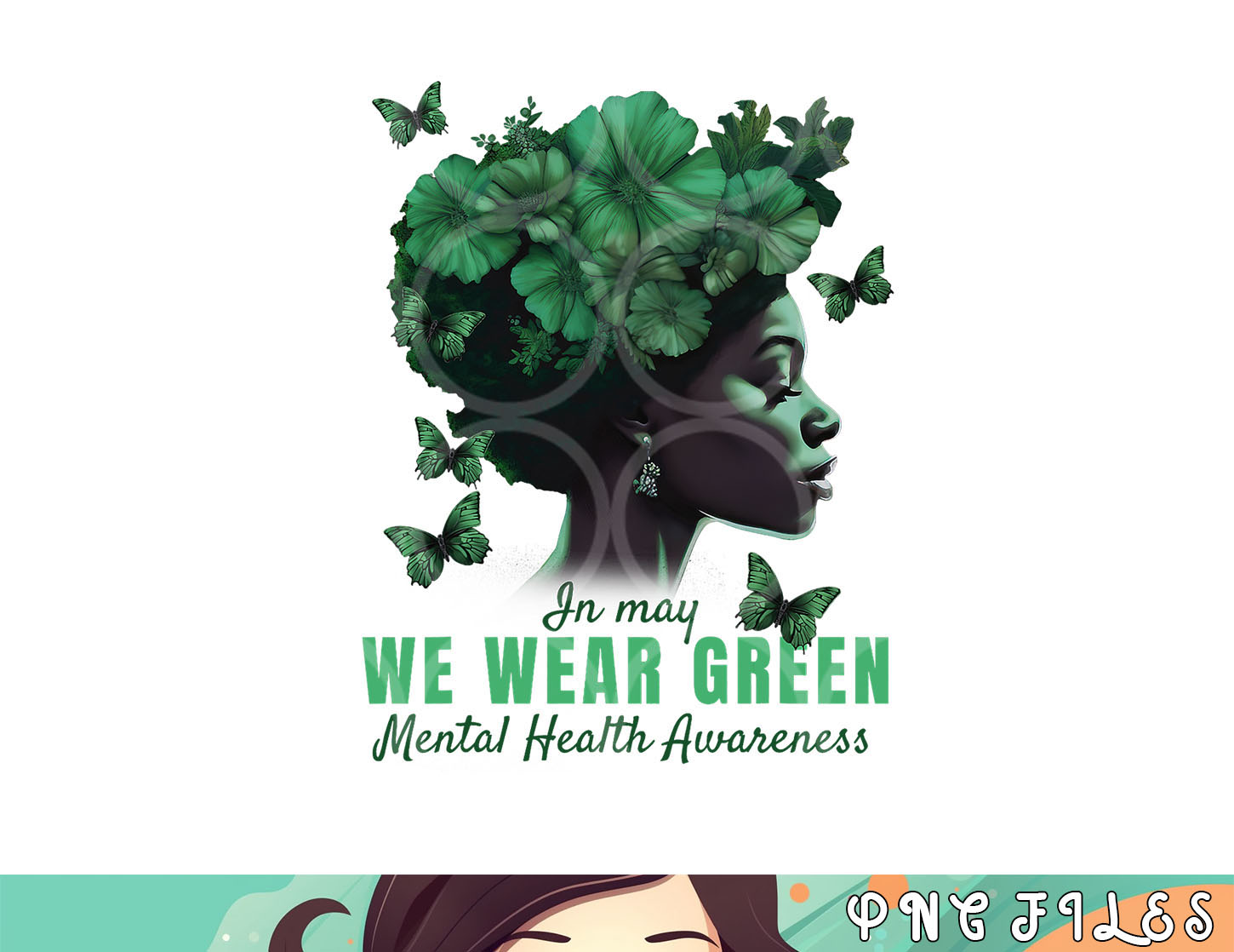 In May We Wear Green Mental Health Awareness png, digital do | Inspire ...