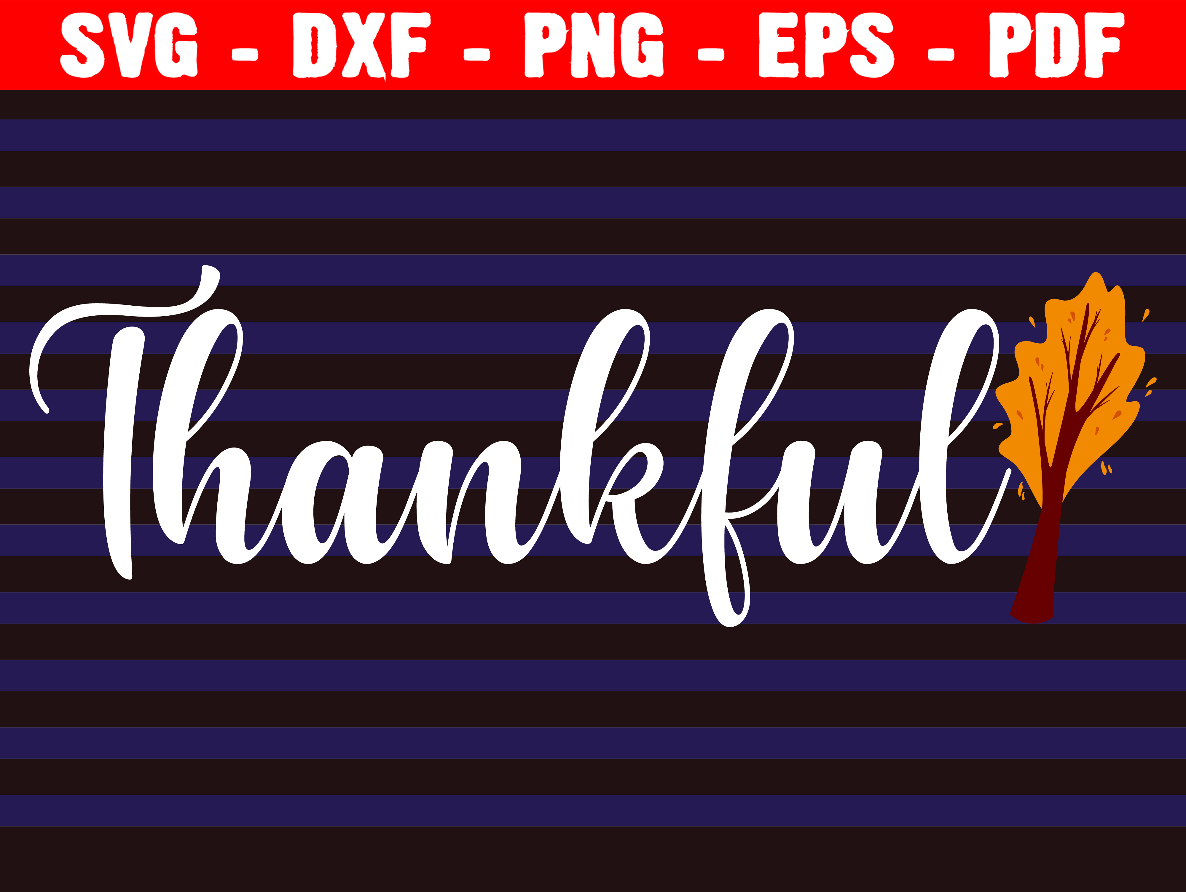 Thankful Svg, Be Grateful Svg, Thanksgiving Svg, Fall Svg, A | Inspire ...