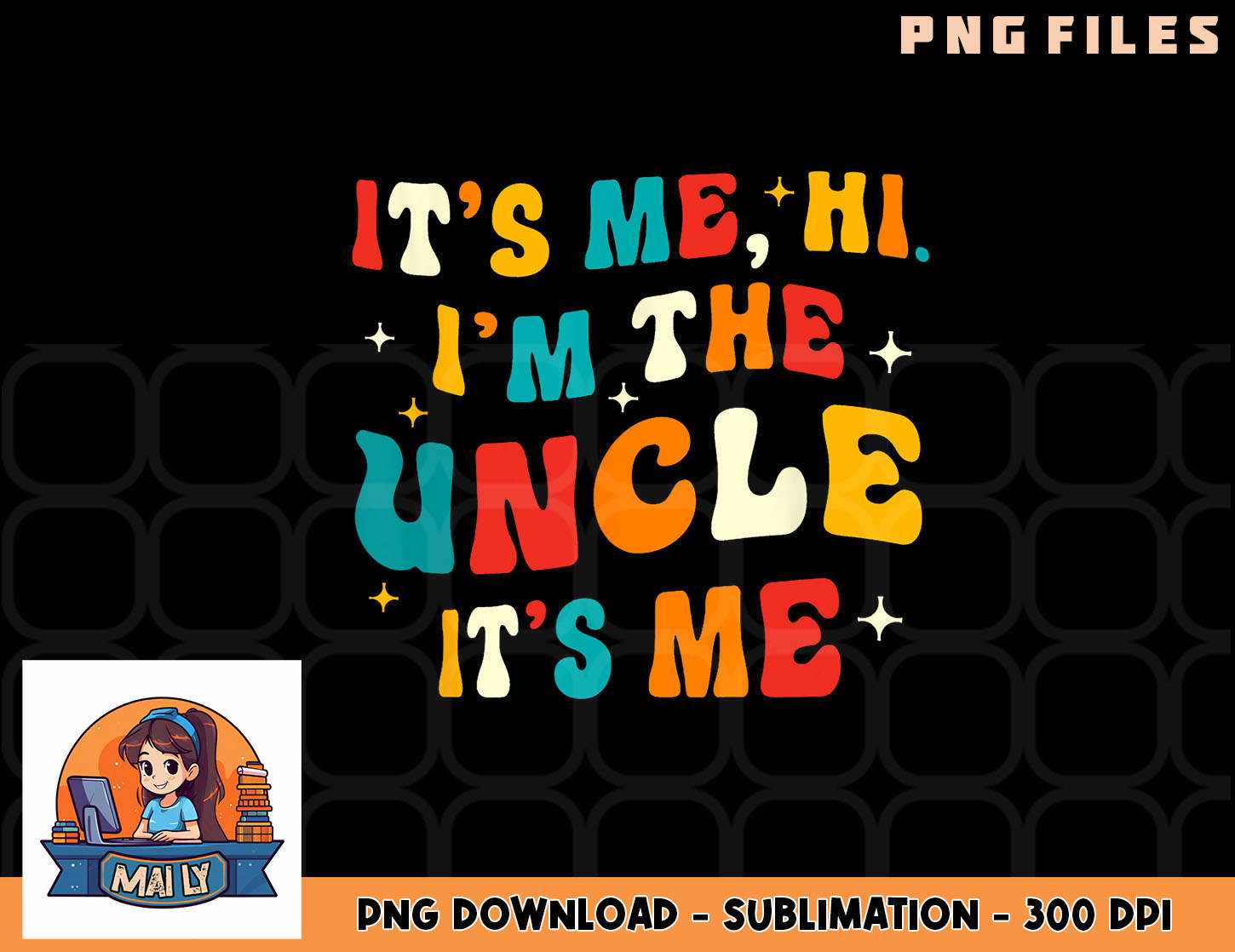 Mens Funny Uncle Gifts Cool Uncle png, digital download copy - Inspire ...