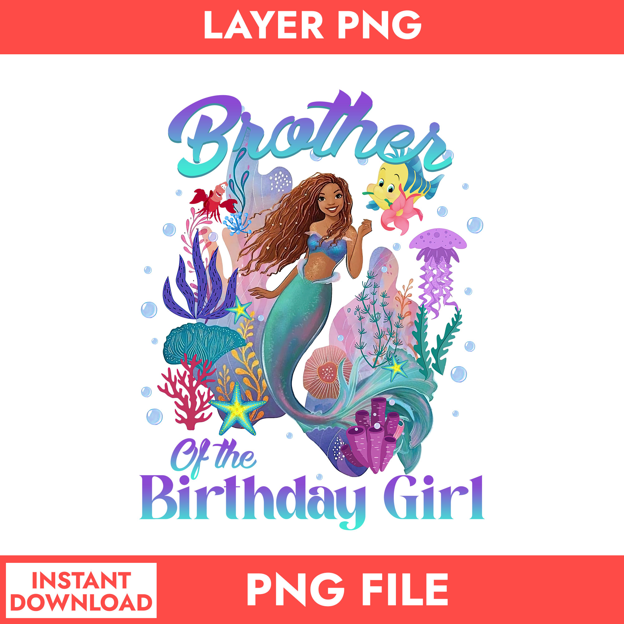 Brother Of The Birthday Girl Png, Little Mermaid Png, Pinces - Inspire ...