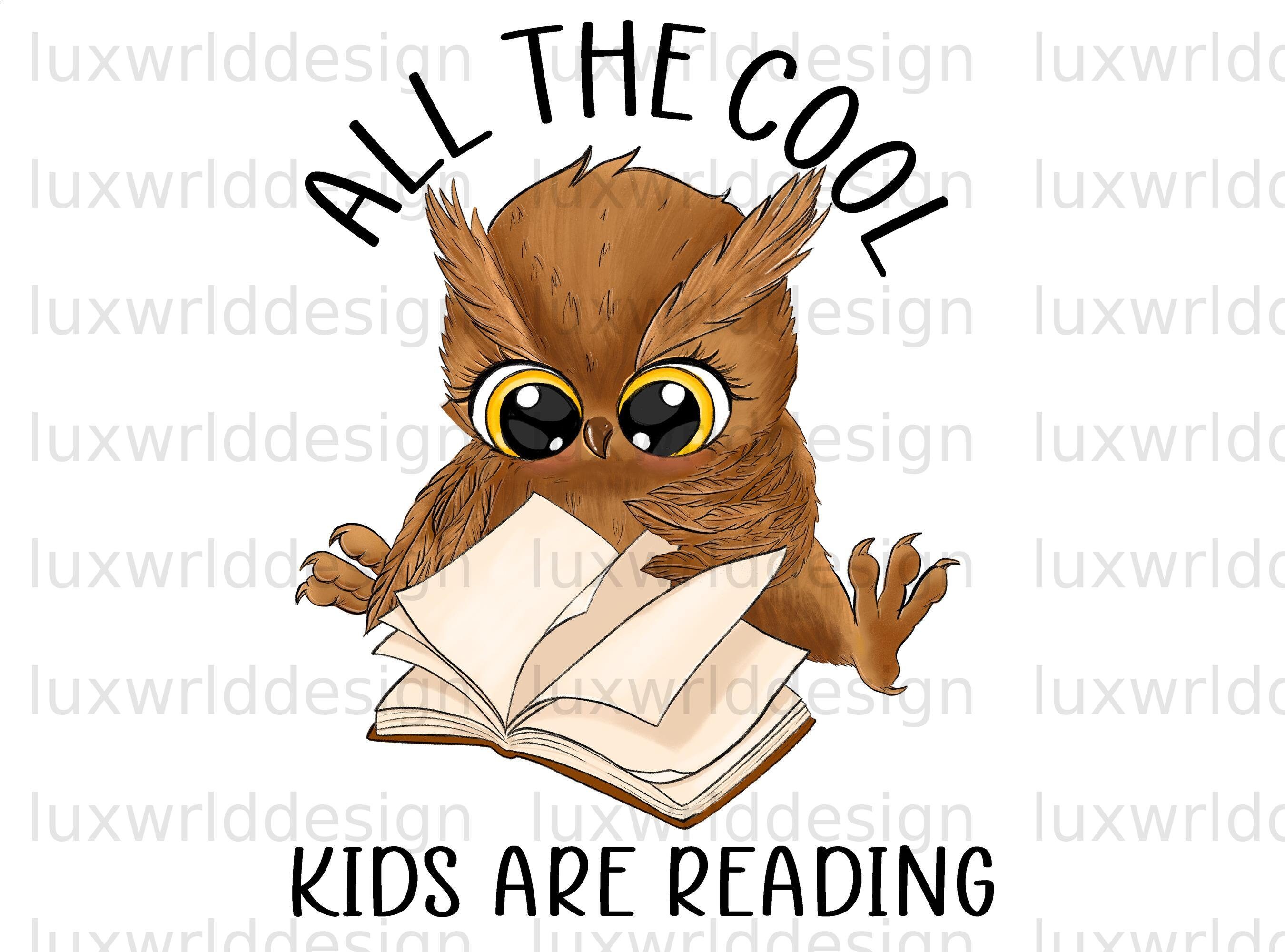All The Cool Kids Are Reading PNG Reading png Bo | Inspire Uplift