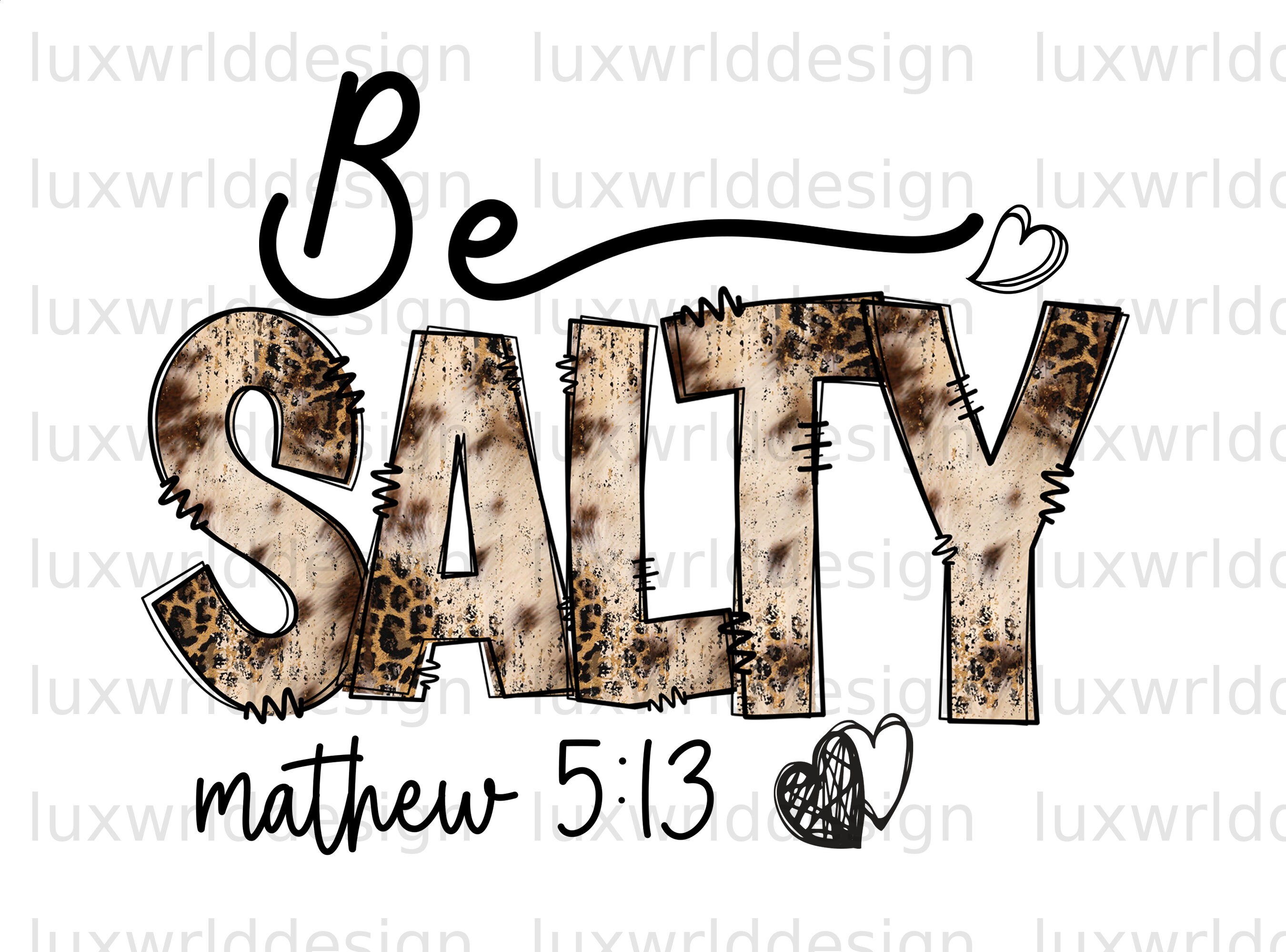 Be Salty PNG Faith Clipart Faith png Jesus png | Inspire Uplift
