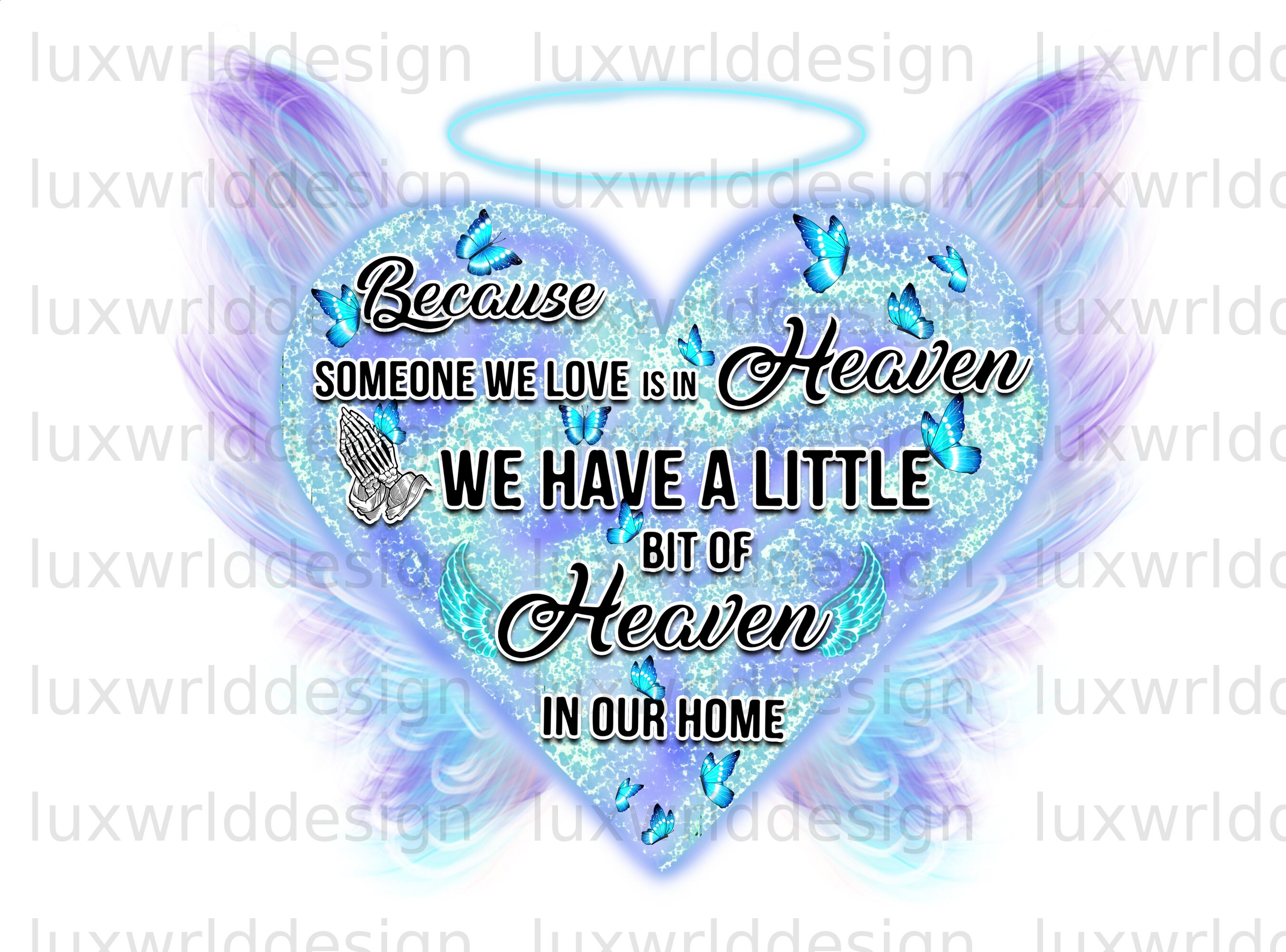 Because Someone We Love Is In Heaven Svg | Inspire Uplift