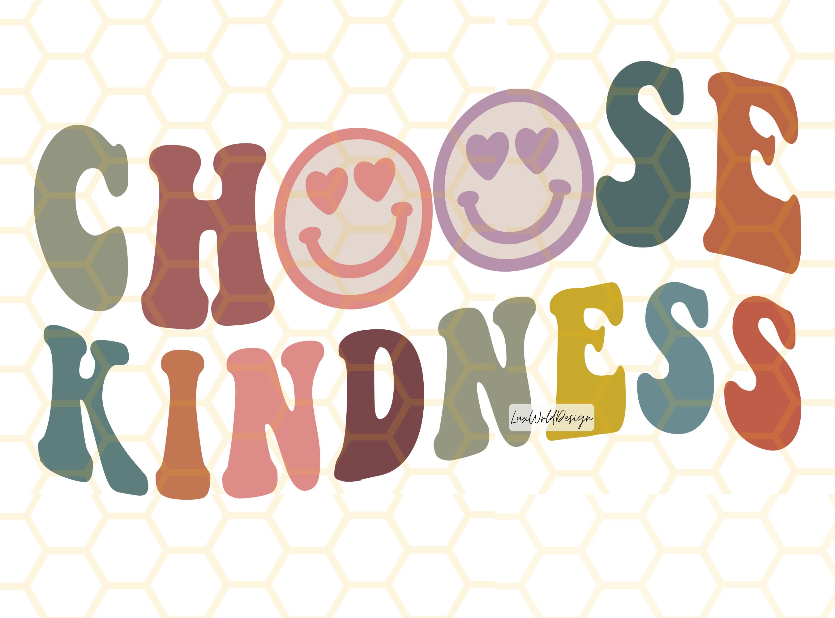 Choose Kindness PNG Kindness png Be Kind png Su - Inspire Uplift