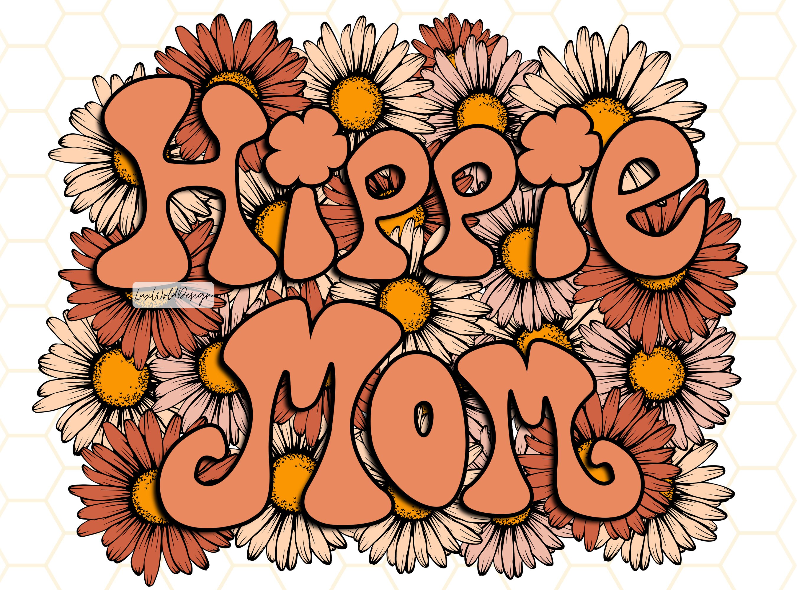 Hippie Mom PNG Hippie png Hippie Soul png Subli | Inspire Uplift