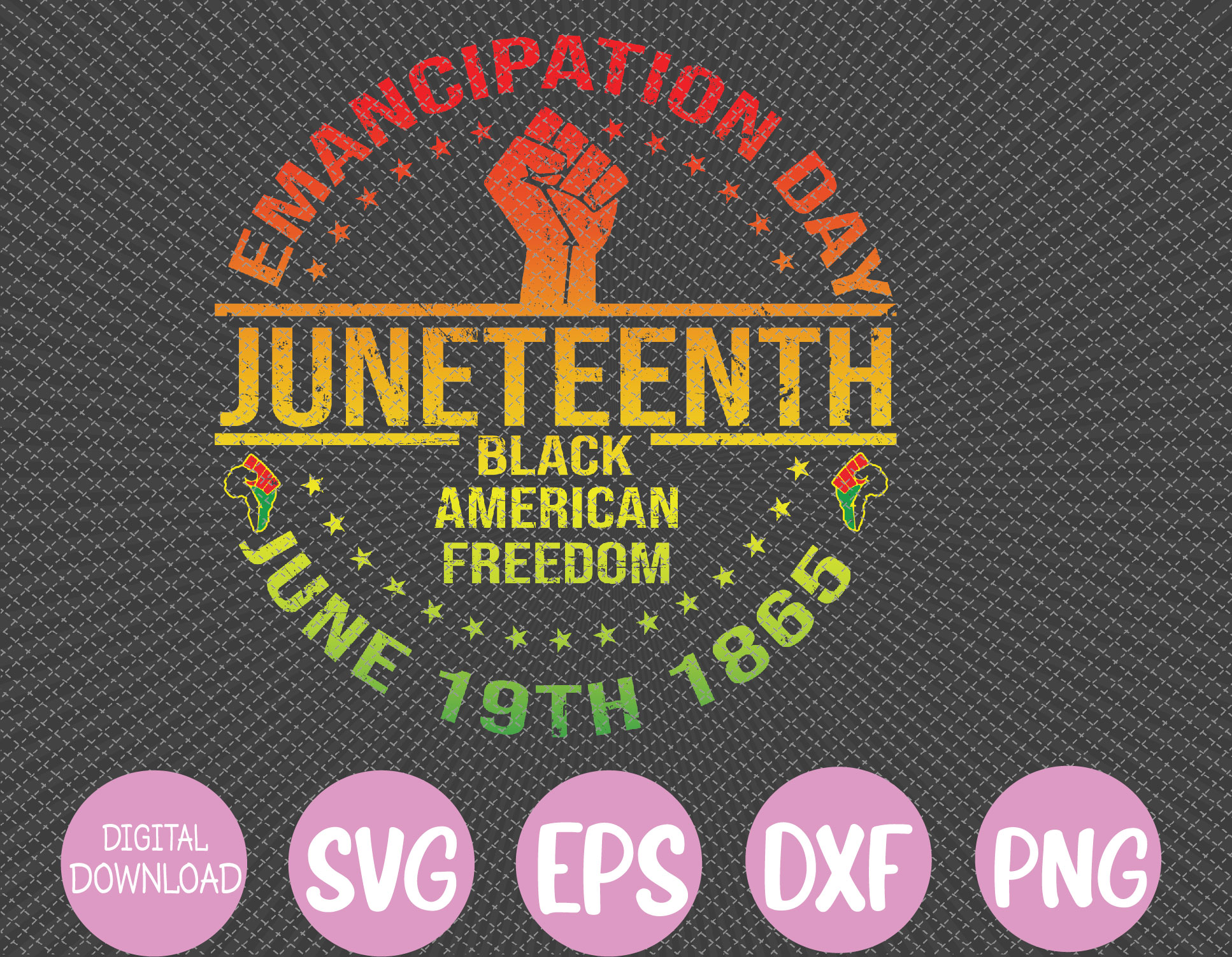 Juneteenth Emancipation Day Black American Freedom Svg, Eps, | Inspire ...