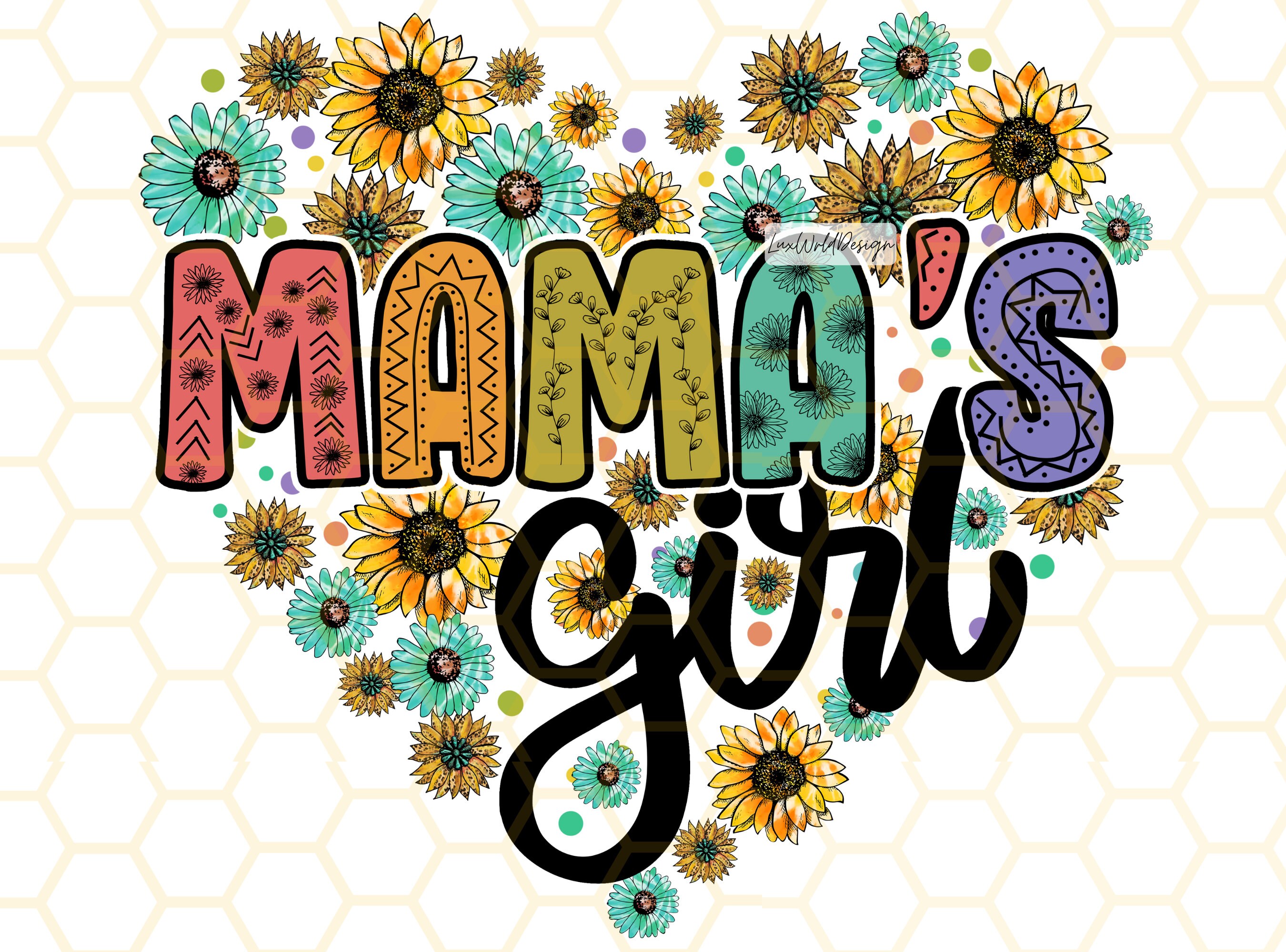 Mamas Girl PNG Mama png Mom png Baby Girl png | Inspire Uplift