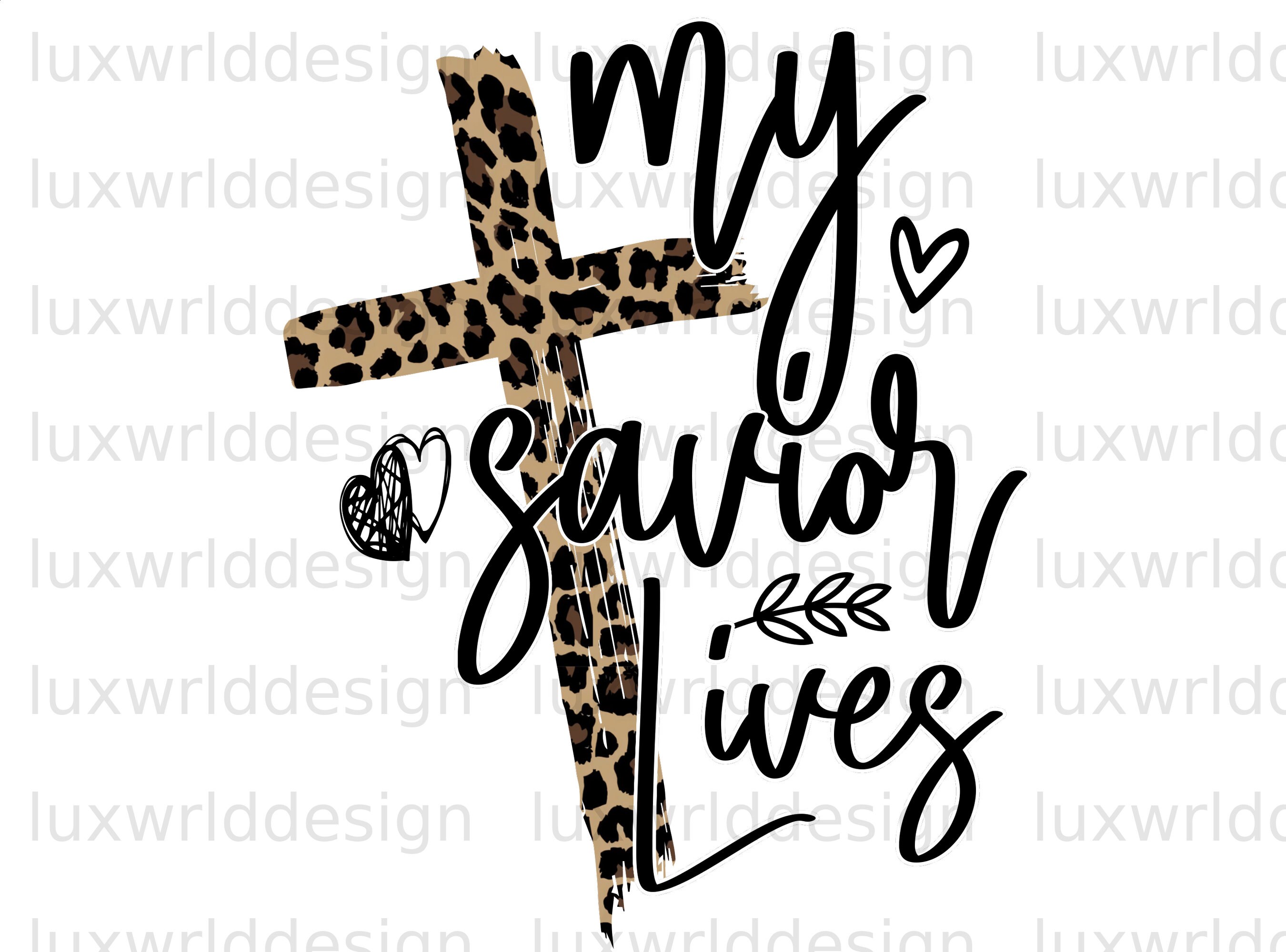 My Savior Lives PNG Faith Clipart Faith png Jes - Inspire Uplift